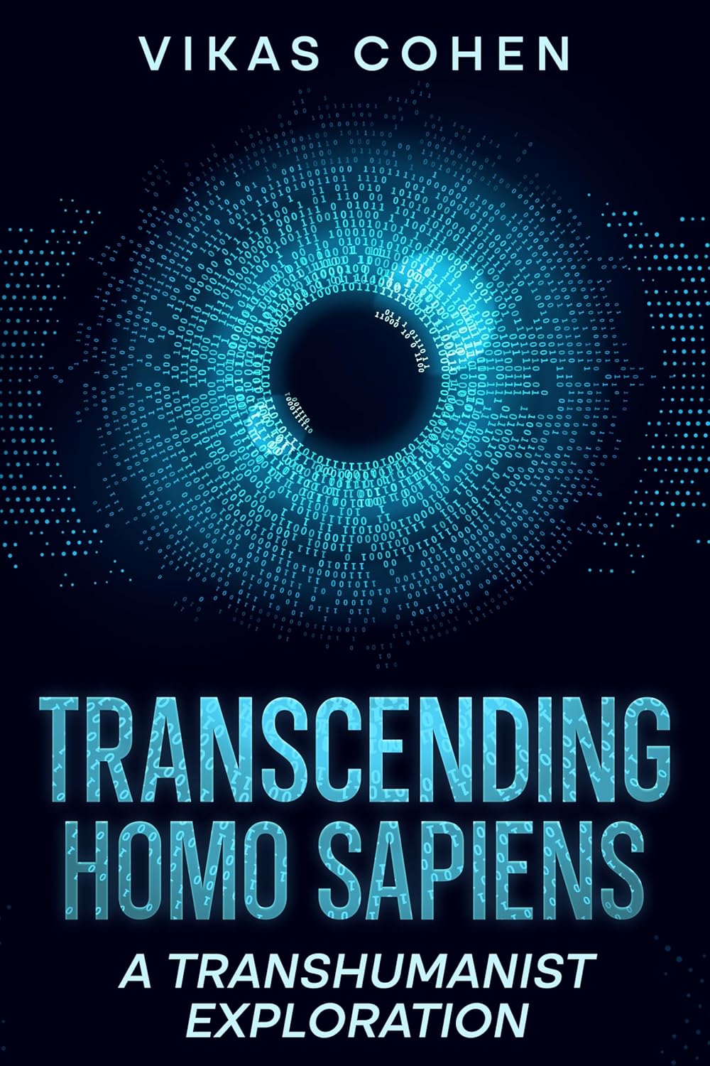 Amazon.com: Transcending Homo Sapiens: A Transhumanist Exploration ...