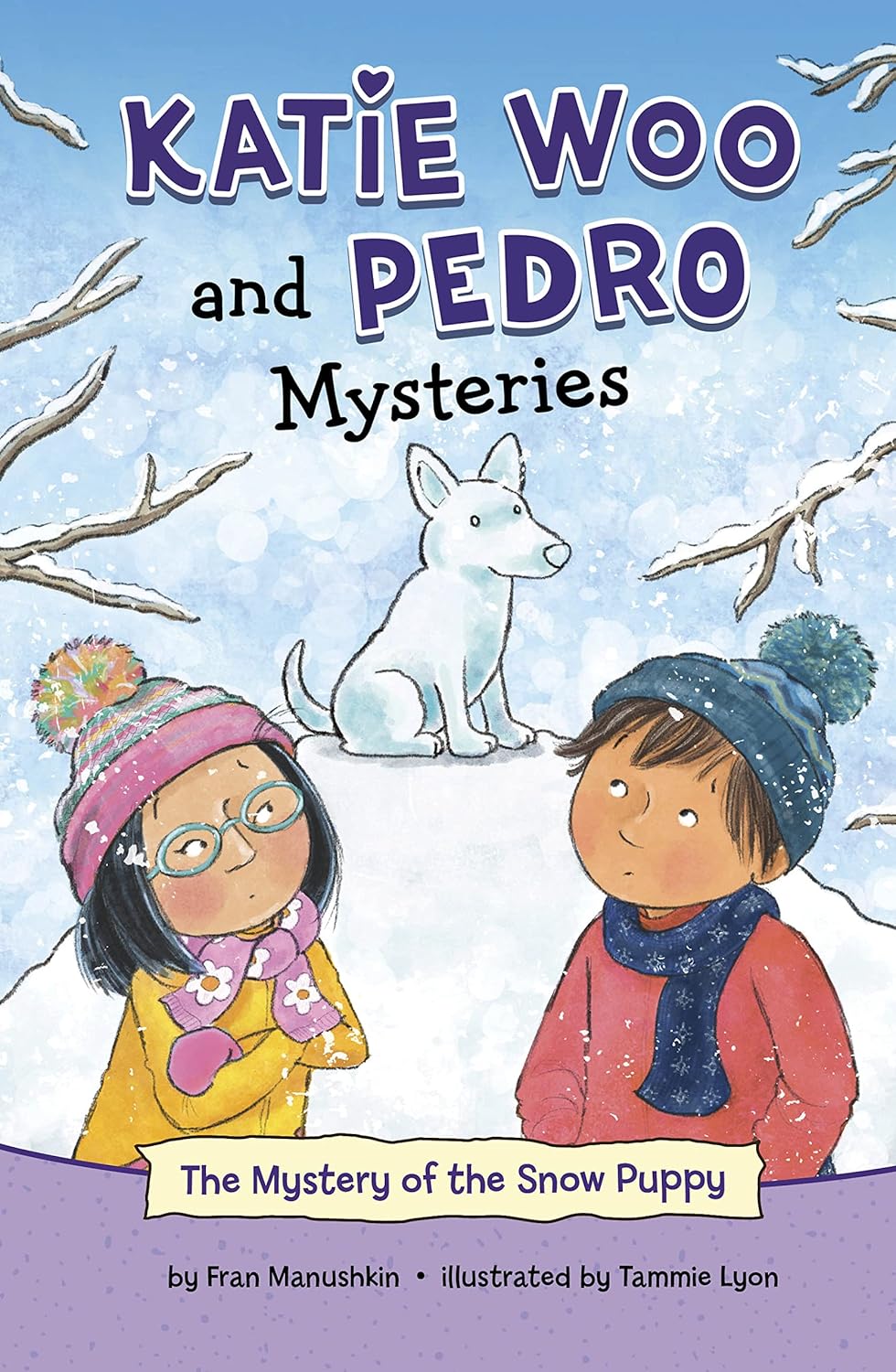 Amazon.com: The Mystery of the Snow Puppy (Katie Woo and Pedro ...