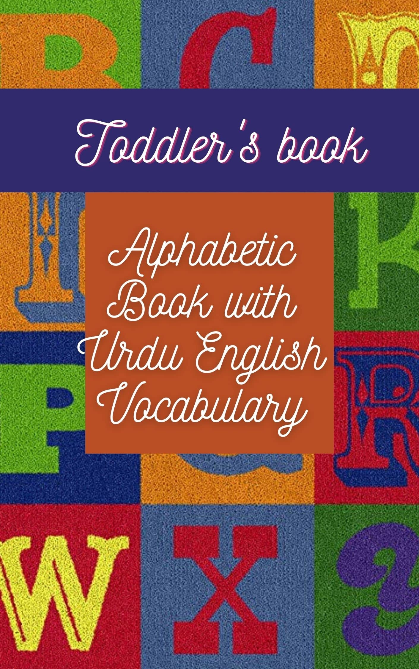 Buy My First English AlphabetsPicture Book With Urdu English buy-my-first-english-alphabetspicture-book-with-urdu-english