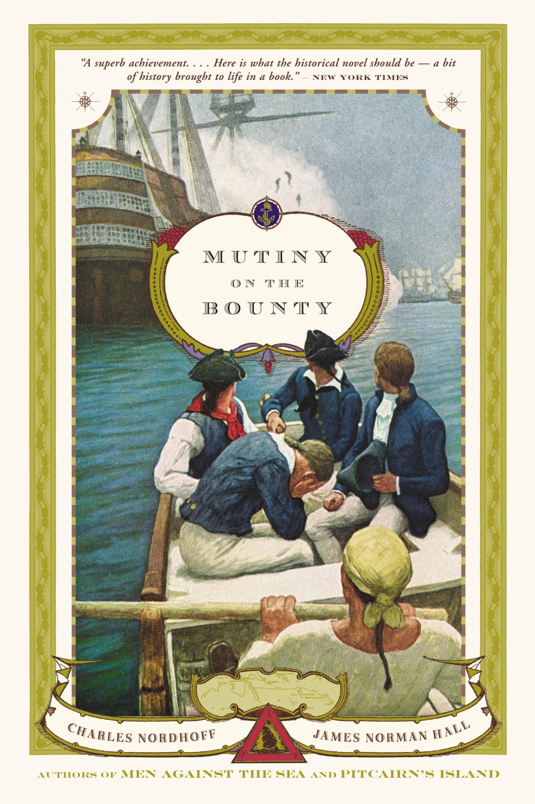 Amazon.com: Mutiny on the Bounty: A Novel: 9780316611688: Nordhoff ...