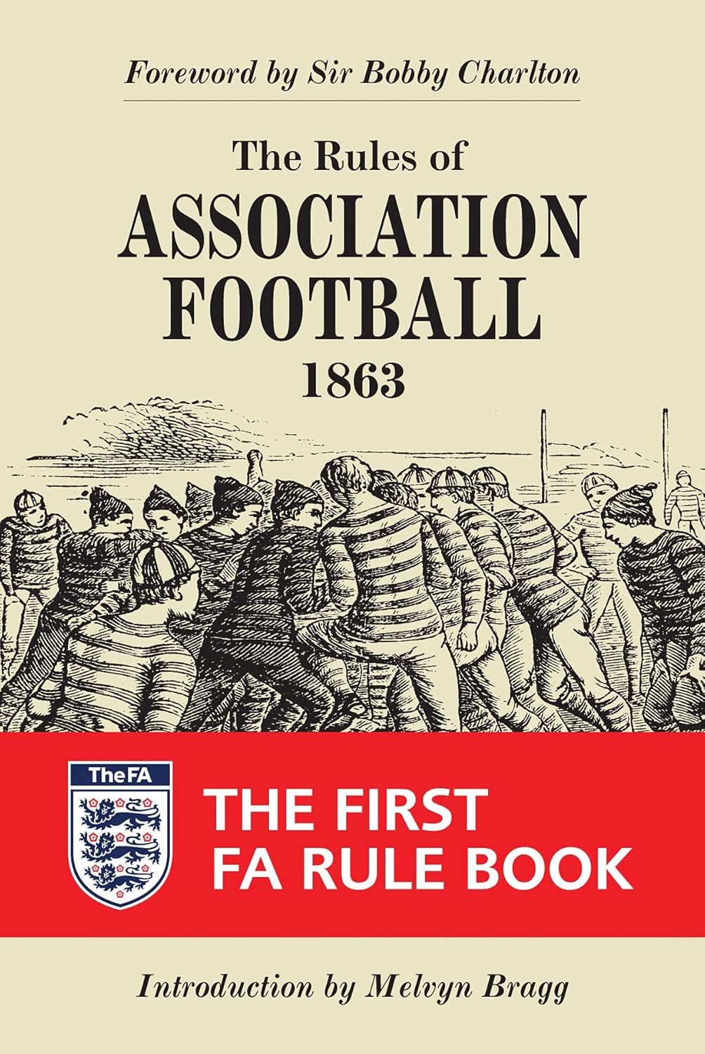The Rules of Association Football, 1863 – The First FA Rule Book ...