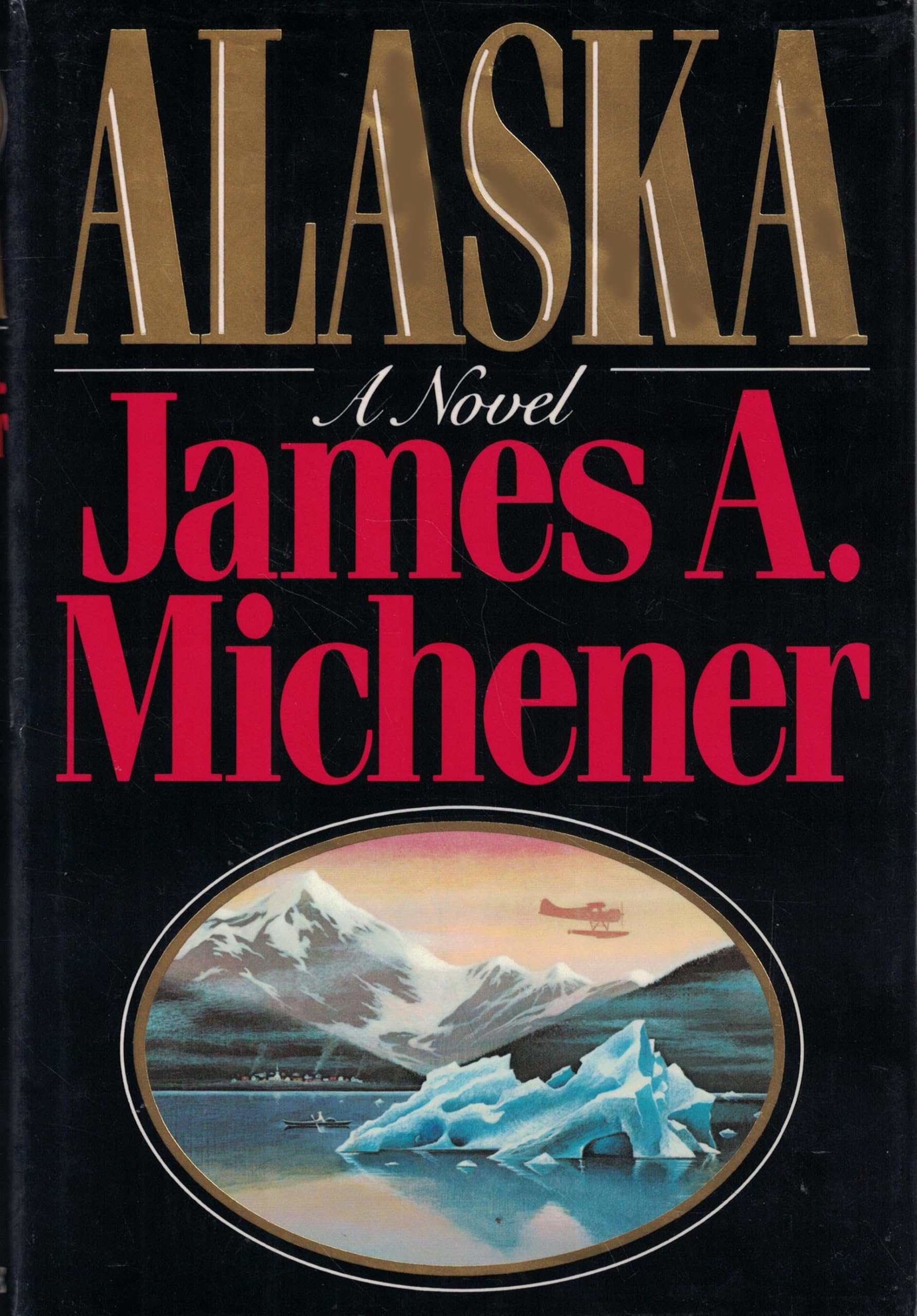 Alaska: Michener, James A.: 9780394551548: Amazon.com: Books