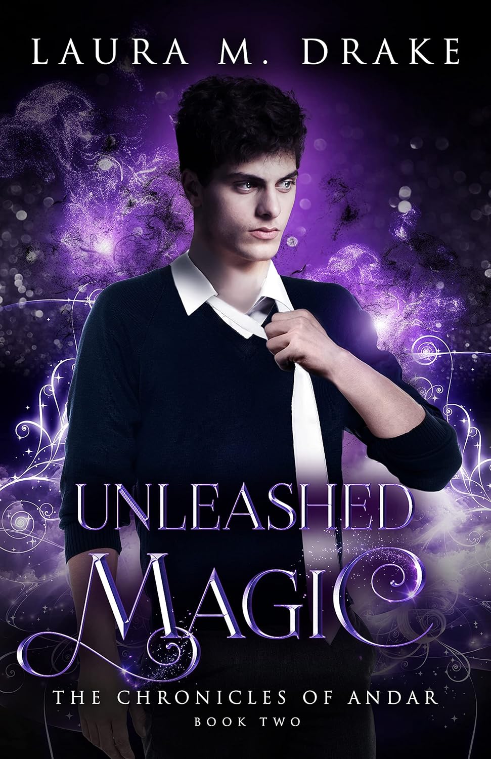Amazon.com: Unleashed Magic (The Chronicles of Andar Book 2) eBook ...