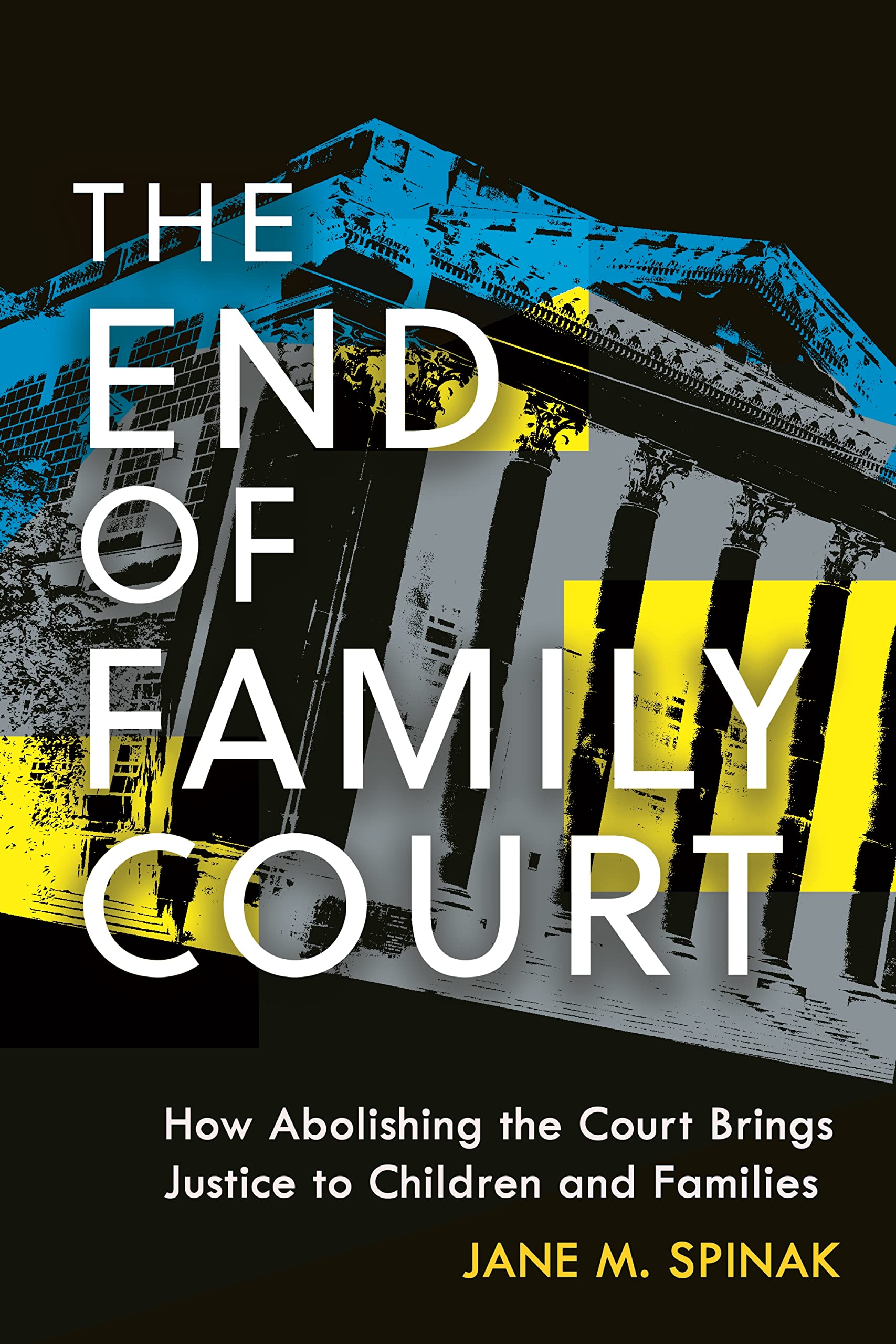 Amazon.com: The End of Family Court: How Abolishing the Court Brings ...