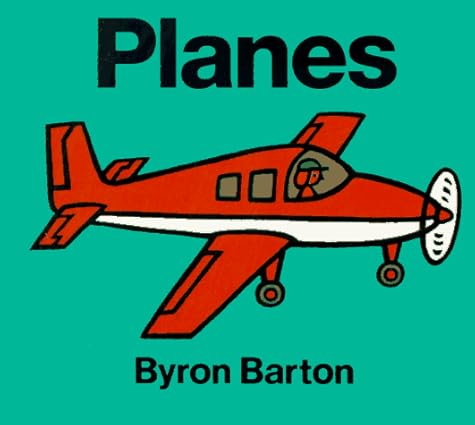 Planes (Chunky Board Book): Barton, Byron: 9780694006038: Amazon.com: Books