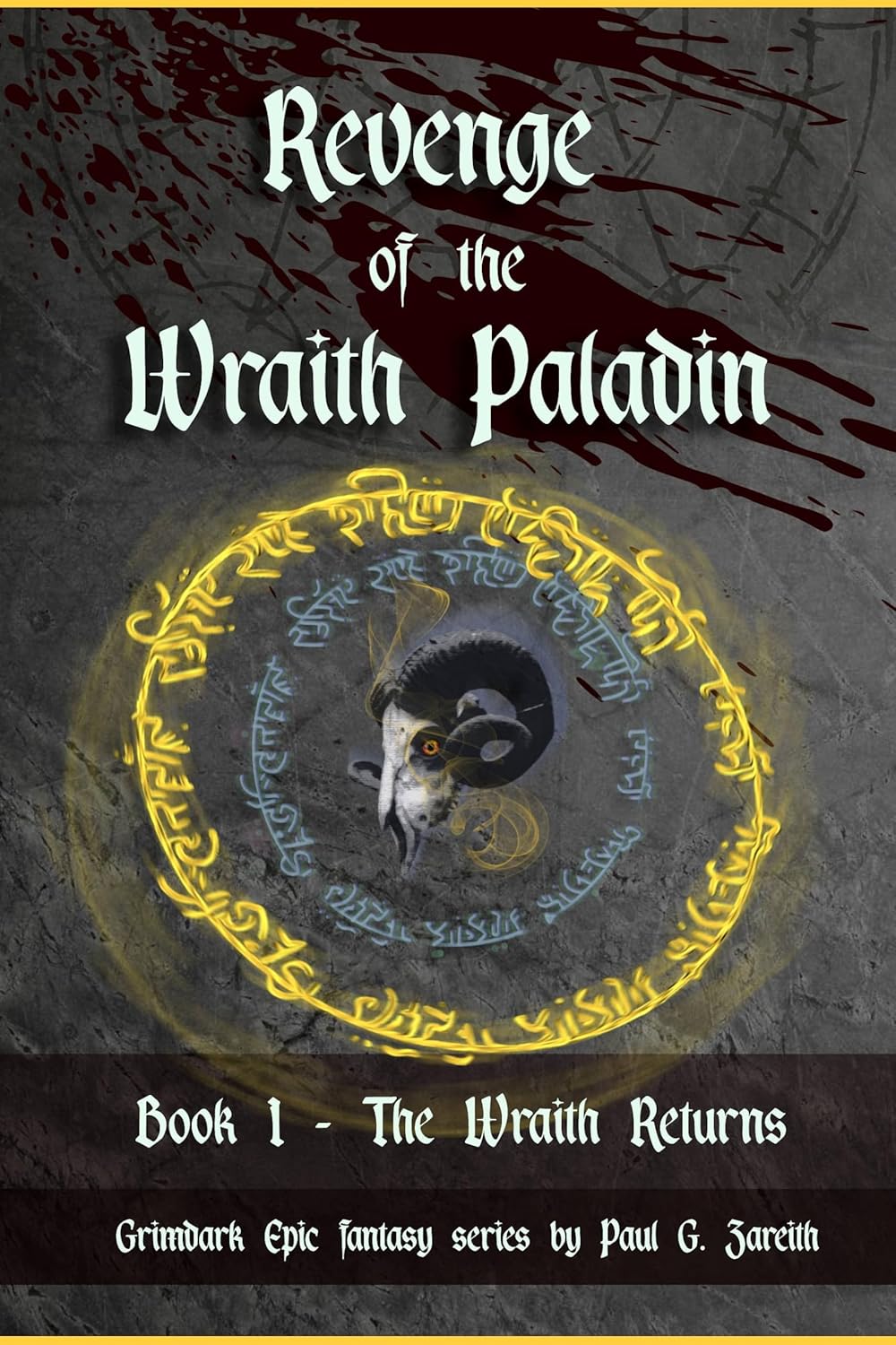 Amazon.com: The Wraith Returns (Revenge of the Wraith Paladin Book 1 ...