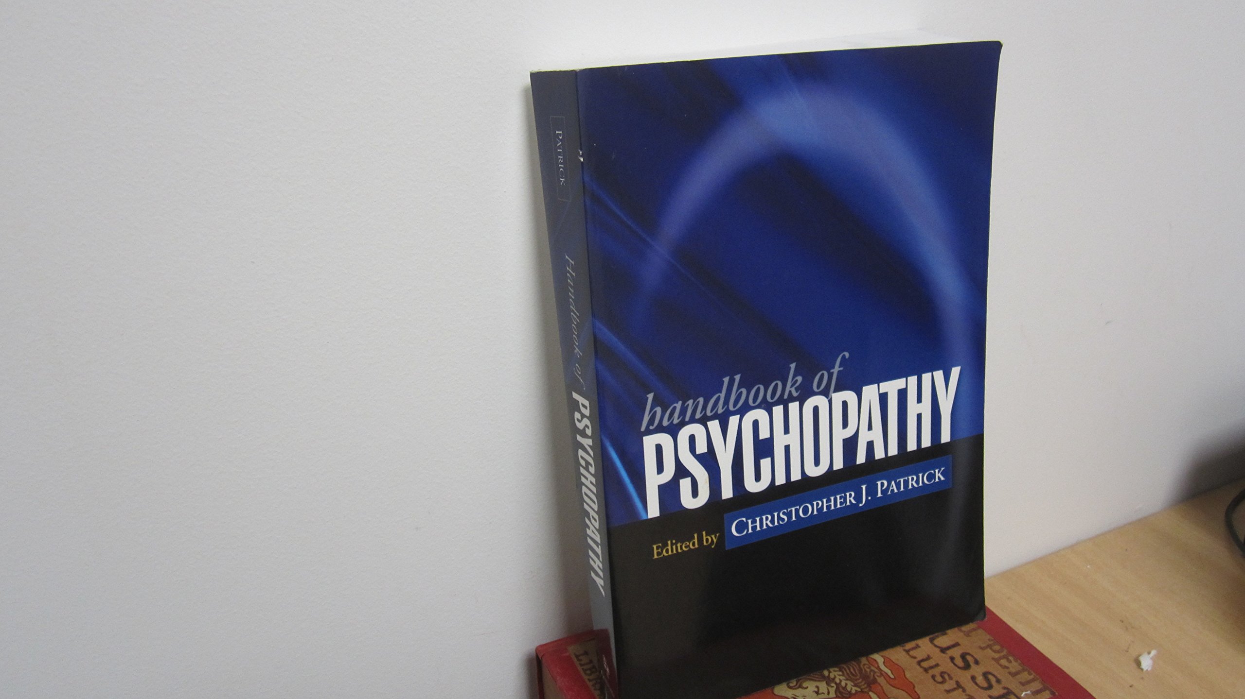 Handbook of Psychopathy, First Edition: 9781593855918: Medicine ...