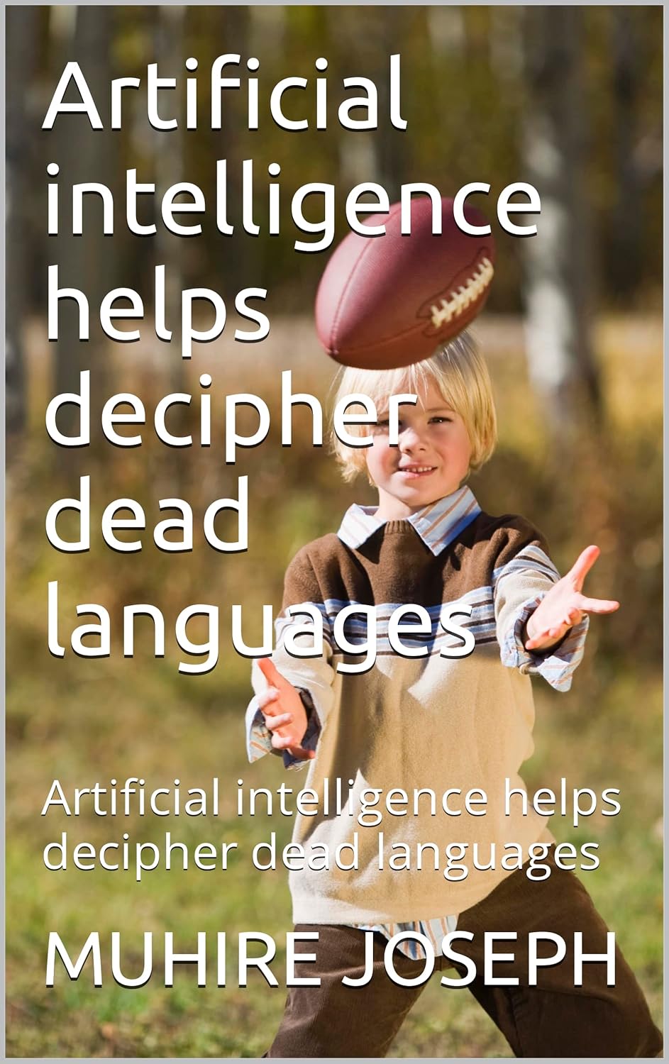 Artificial intelligence helps decipher dead languages: Artificial ...