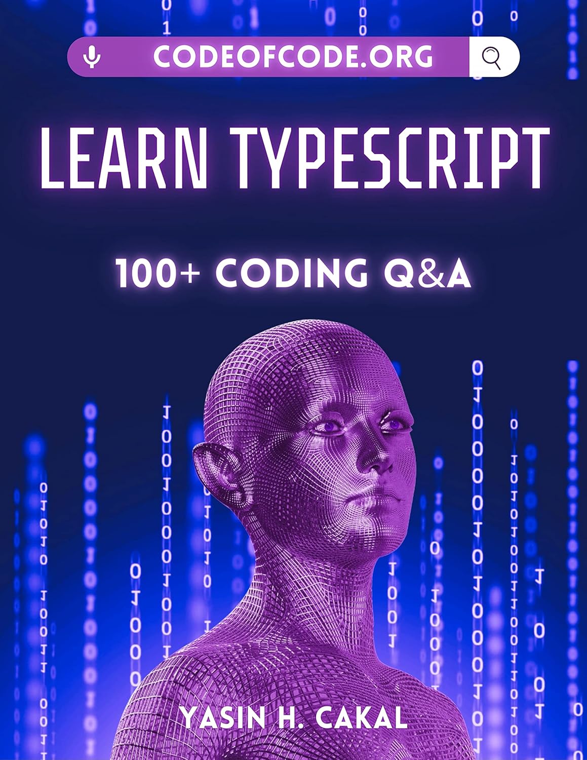 Learn Typescript 100 Coding Qanda Code Of Code Ebook Cakal Yasin Kindle Store