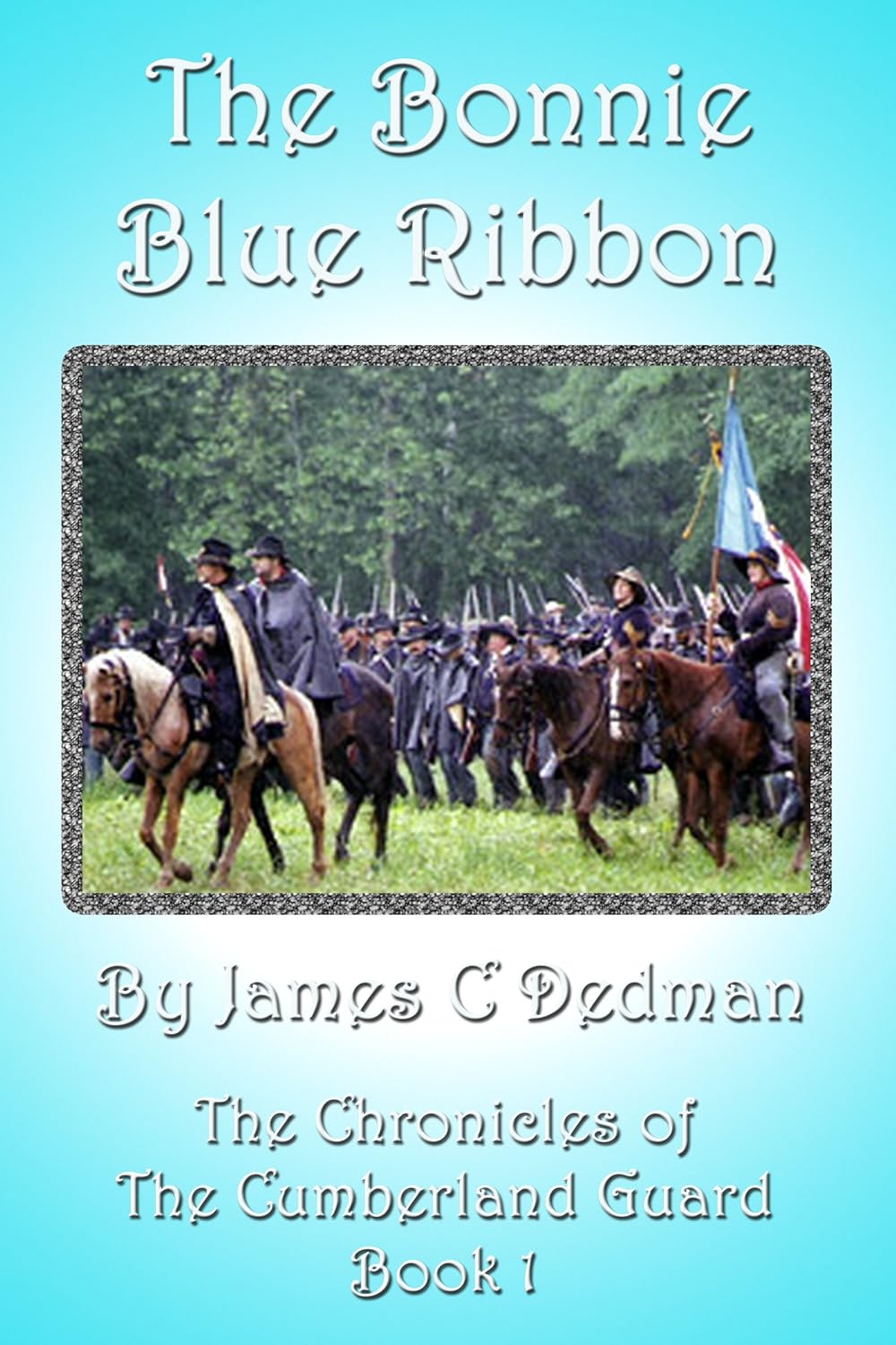 Amazon.com: The Bonnie Blue Ribbon (Chronicles of the Cumberland Guard ...