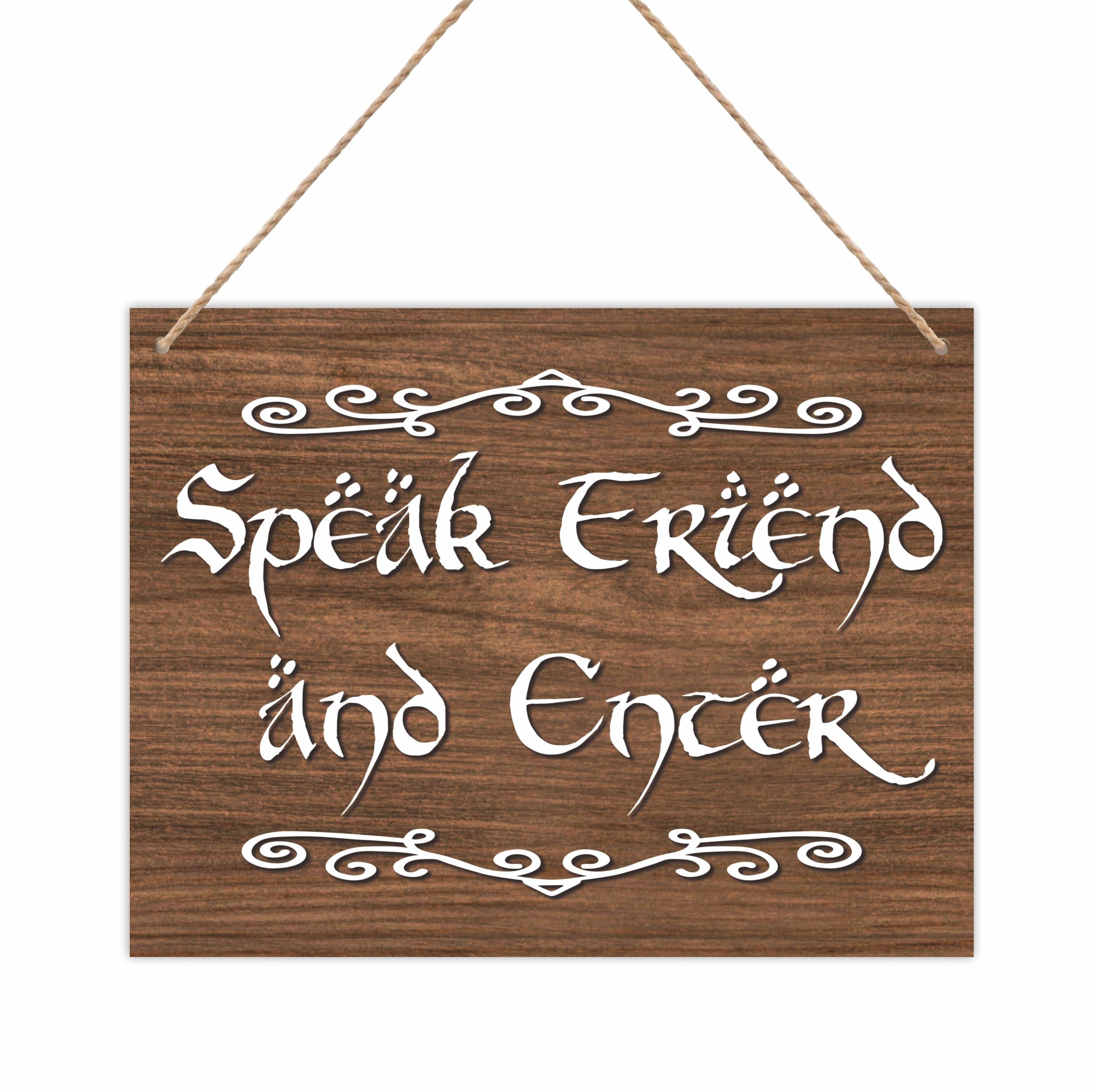Amazon.com : Speak Friend And Enter - 8"X10" Hanging Wooden Plaque - 1 ...