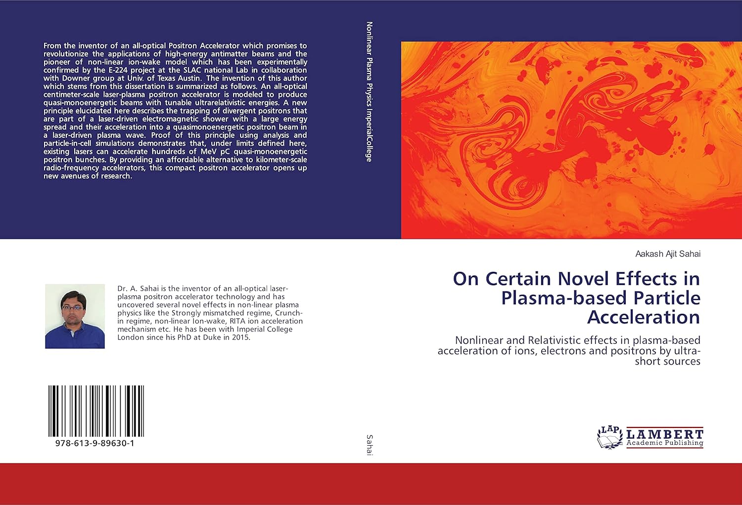 On Certain Novel Effects in Plasma-based Particle Acceleration ...