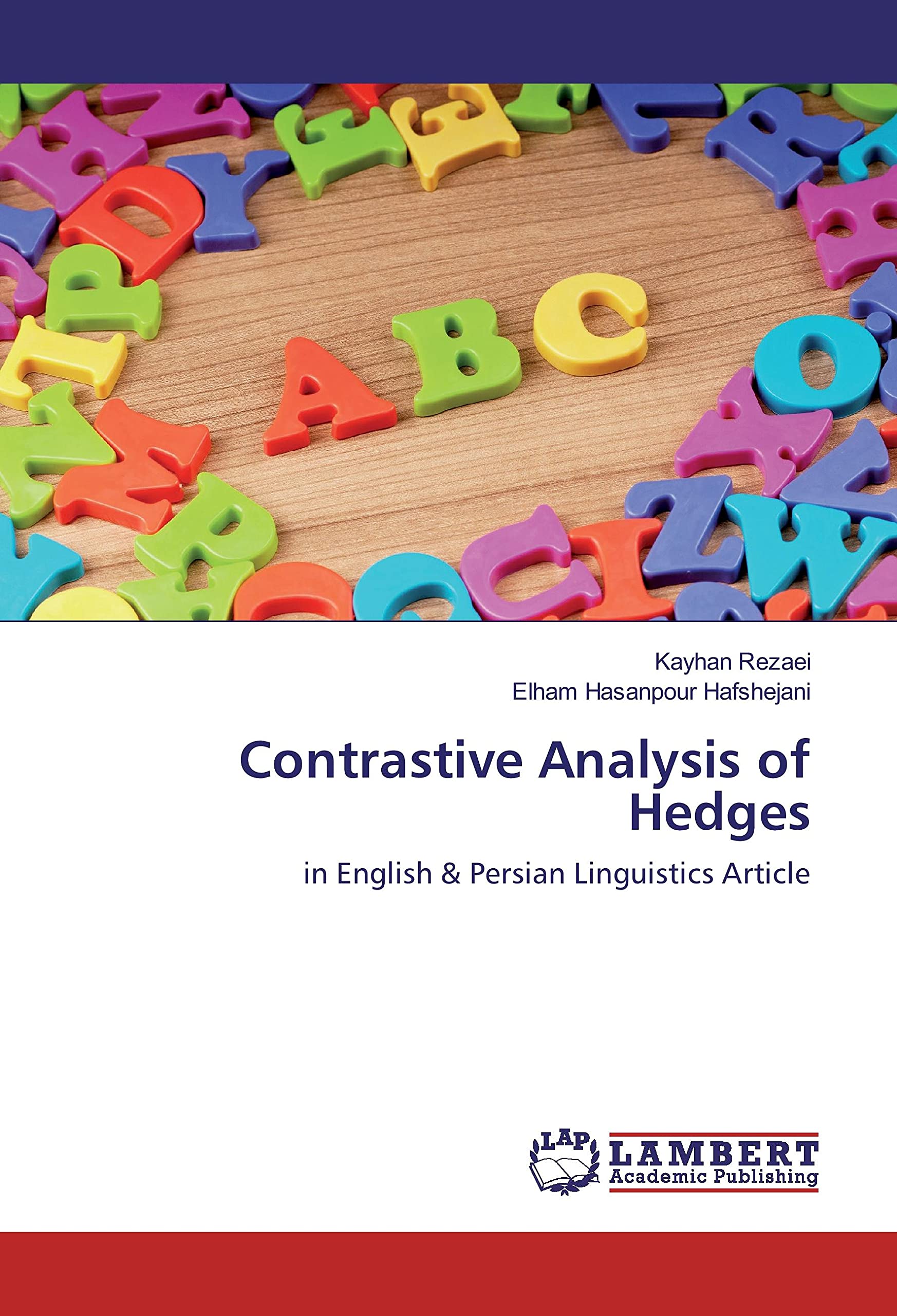 Contrastive Analysis of Hedges: in English & Persian Linguistics ...