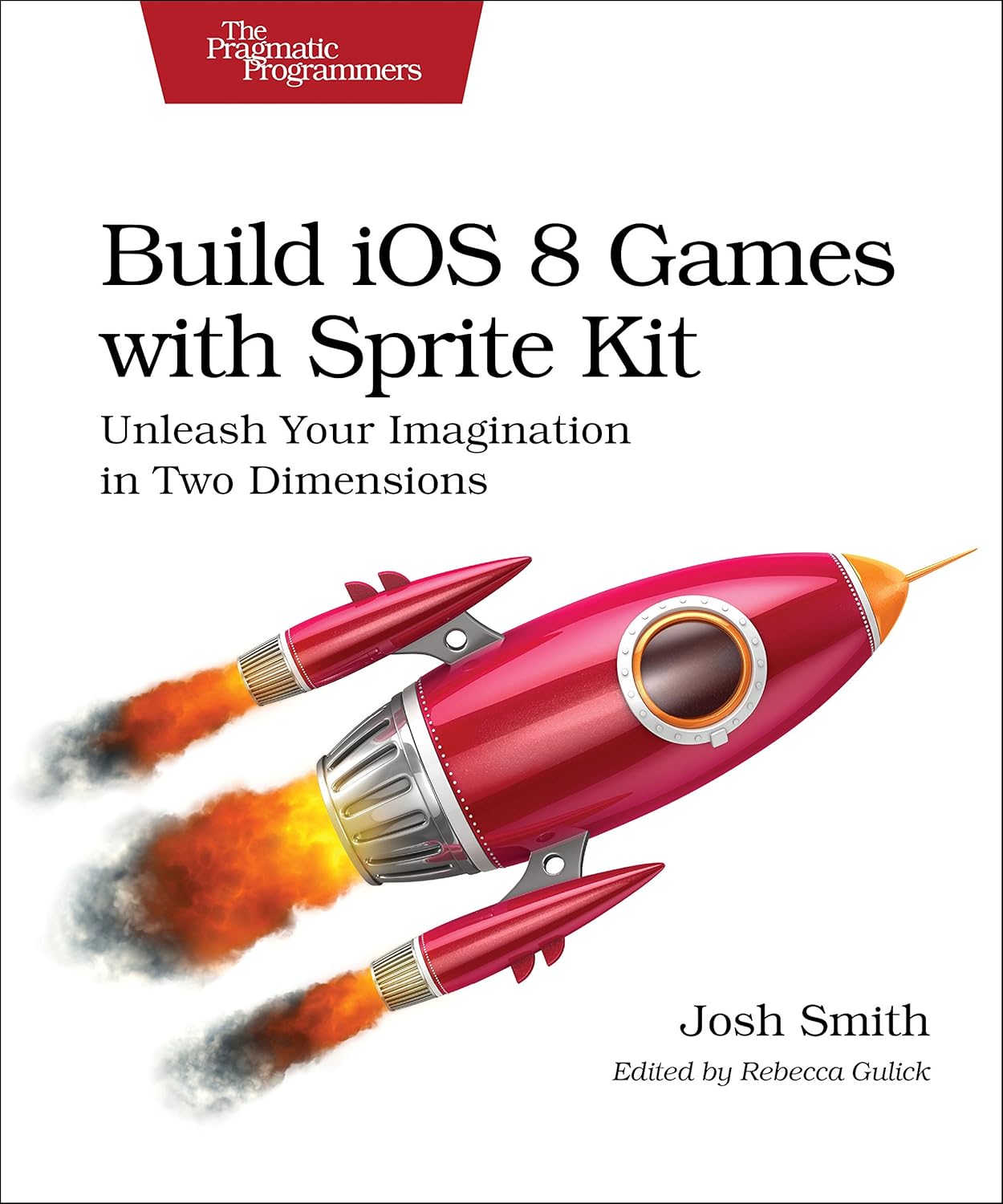 Amazon.com: Build iOS 8 Games with Sprite Kit: Unleash Your Imagination ...