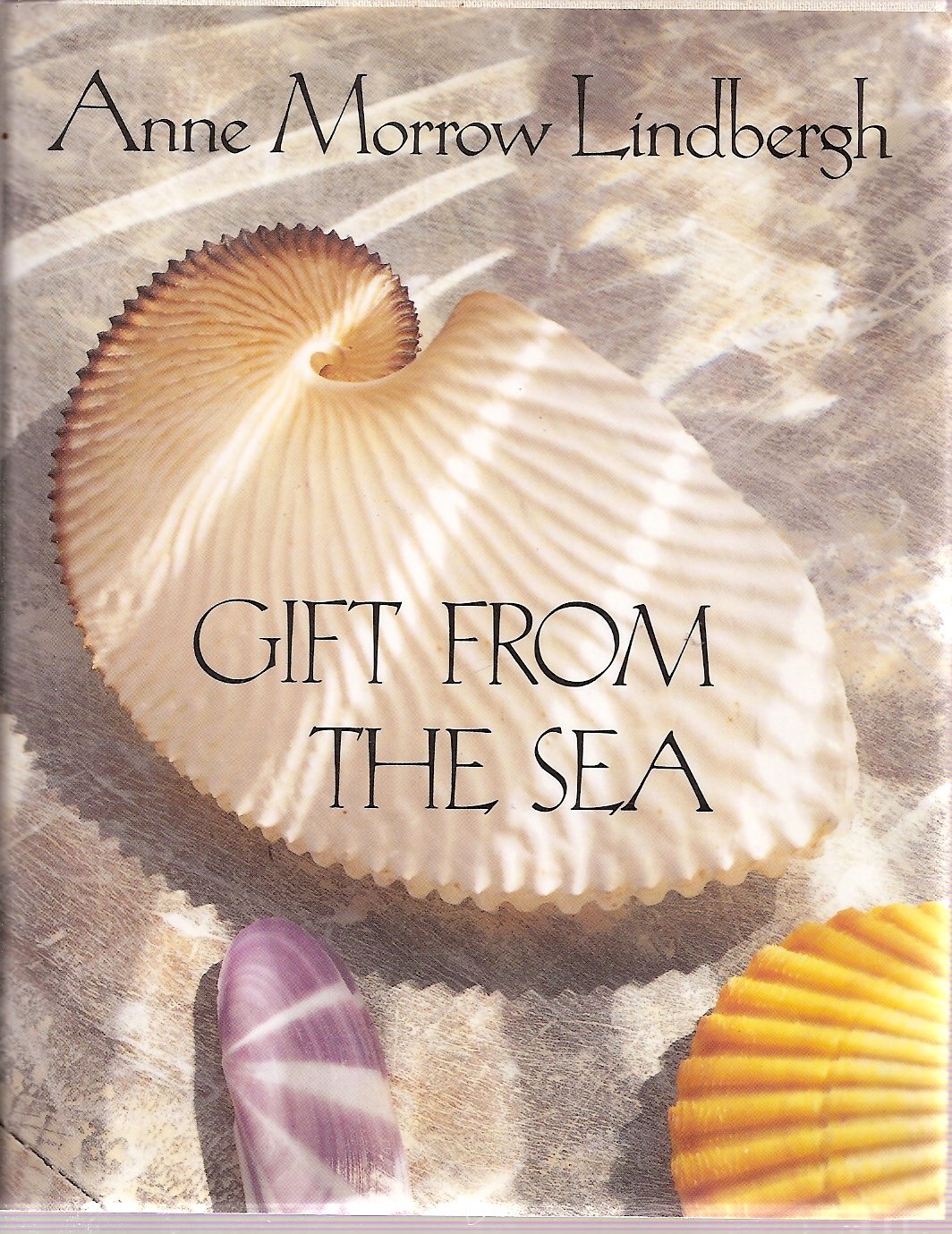 Amazon.com: Gift From the Sea: 9780375402388: Anne Morrow Lindbergh: Books