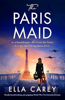 Amazon.com: The Paris Maid: Totally heartbreaking and gripping World War Two historical fiction ...