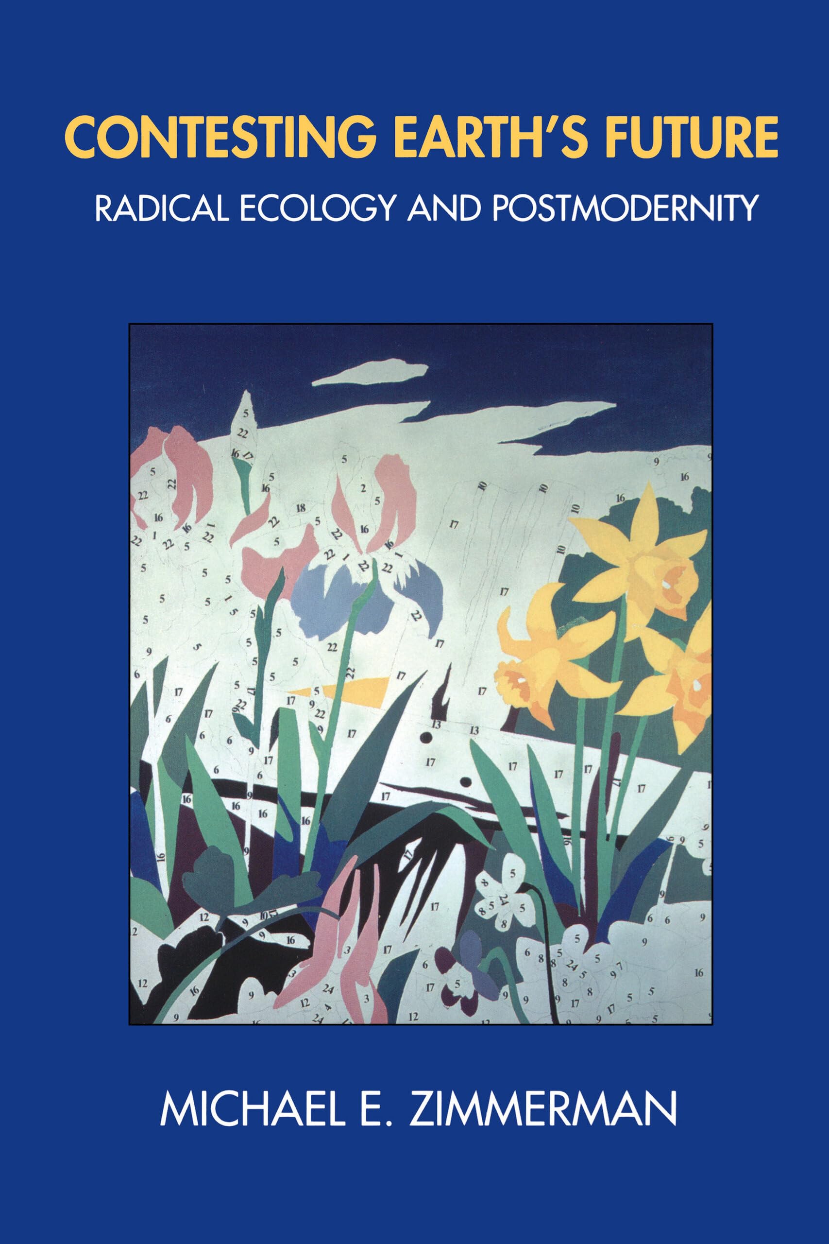 Amazon.com: Contesting Earth's Future: Radical Ecology and ...