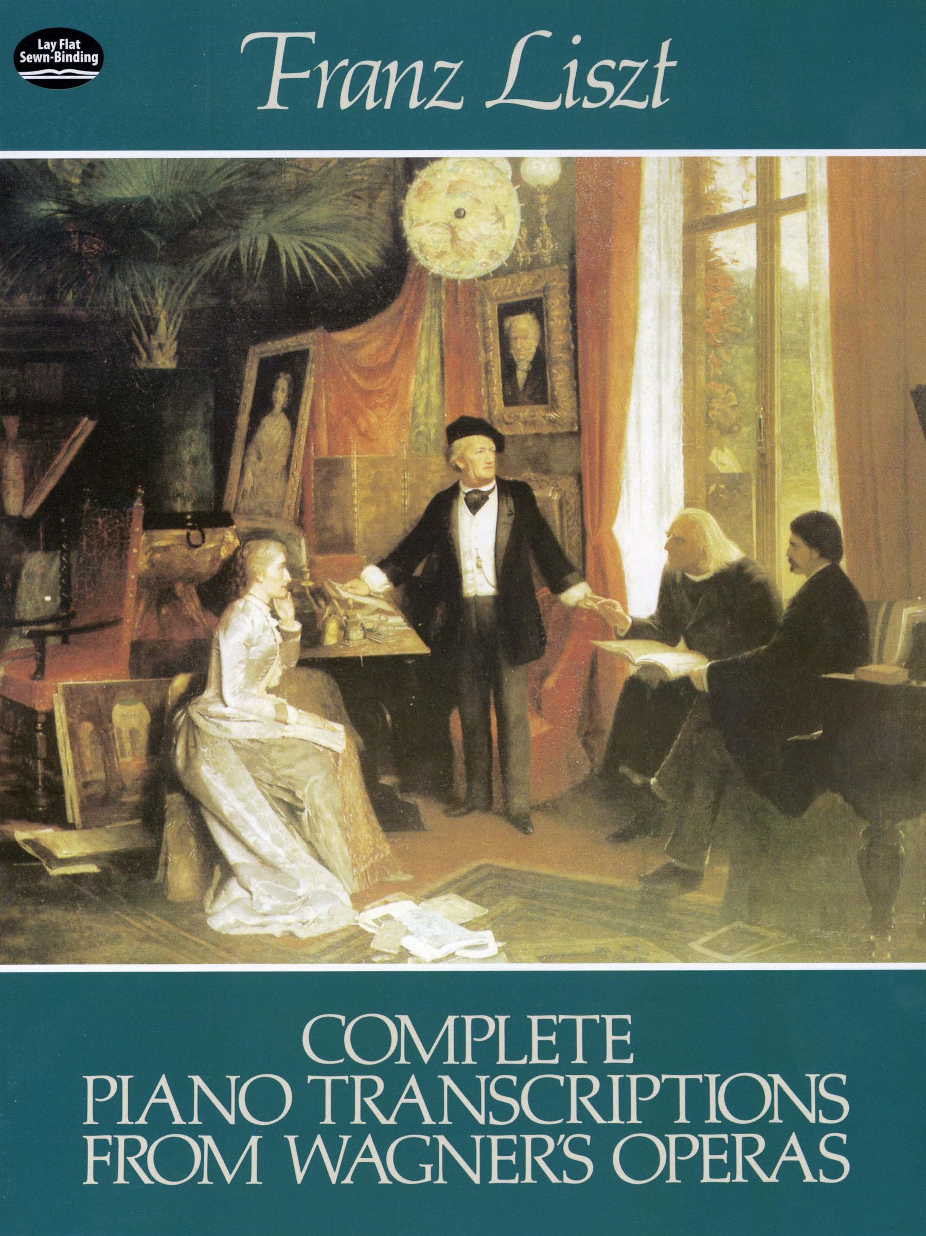 Complete Piano Transcriptions from Wagner's Operas (Dover Classical ...