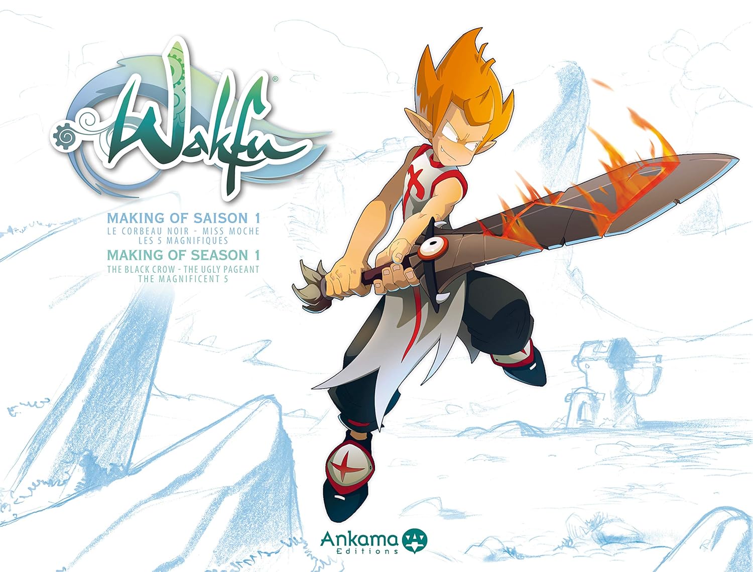 MAKING OF WAKFU SAISON 1 T02: Tome 2, Le corbeau noir ; Miss Moche ...