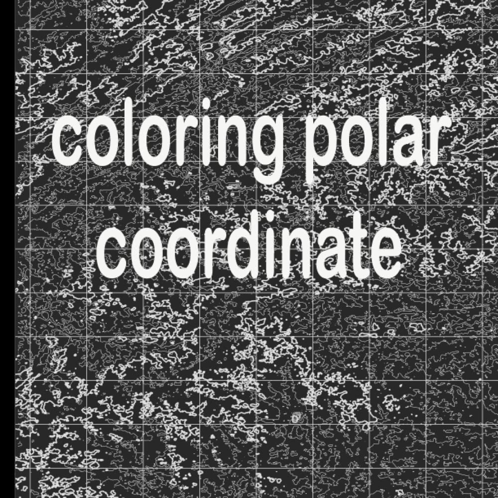 Buy coloring polar coordinate: Polar Coordinate Graph Paper used by ...