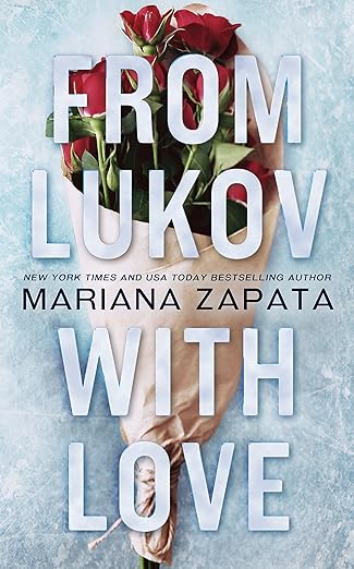 Amazon.com: From Lukov with Love eBook : Zapata, Mariana: Kindle Store