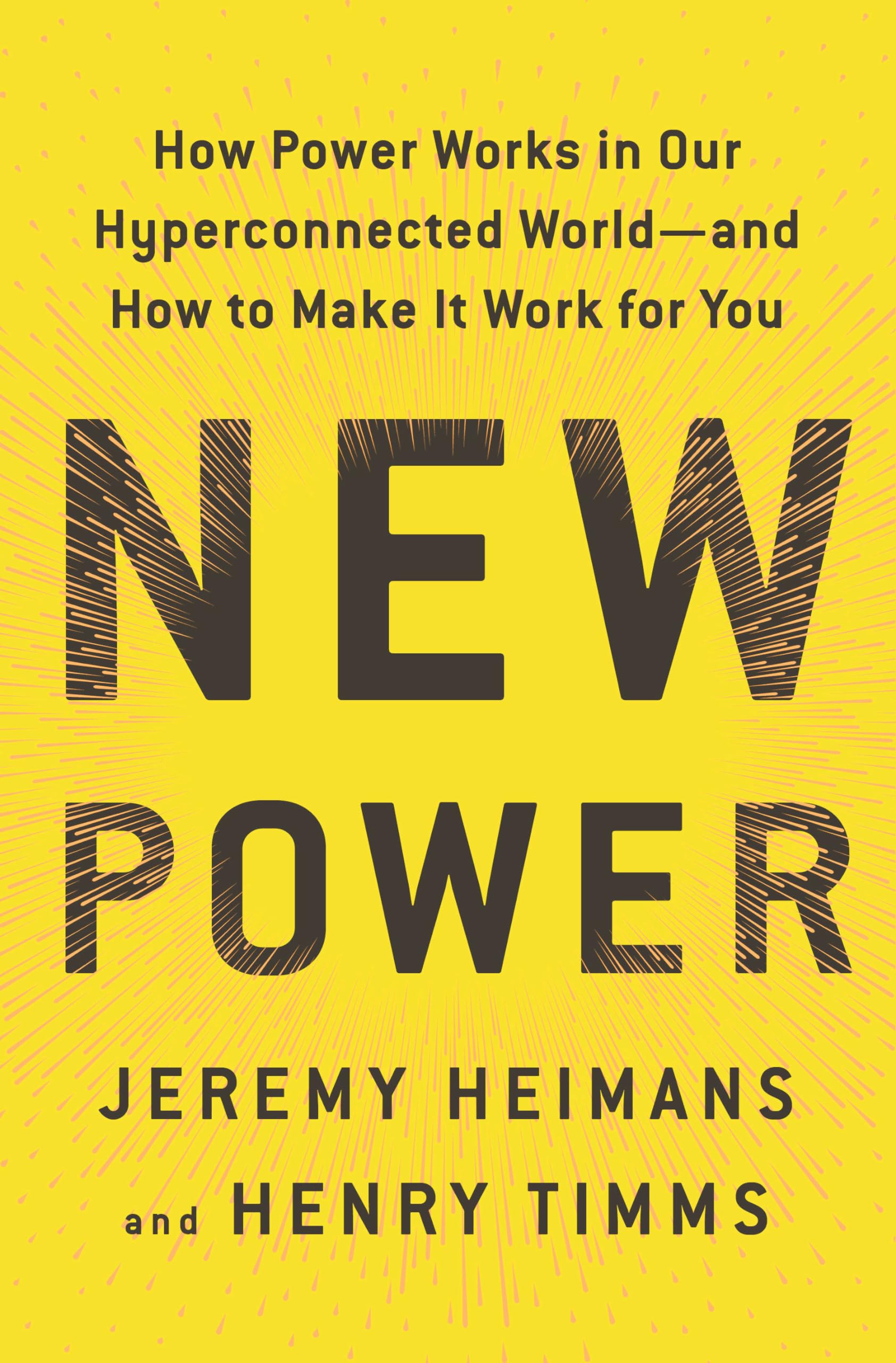 Amazon.com: New Power: How Power Works in Our Hyperconnected World-and ...