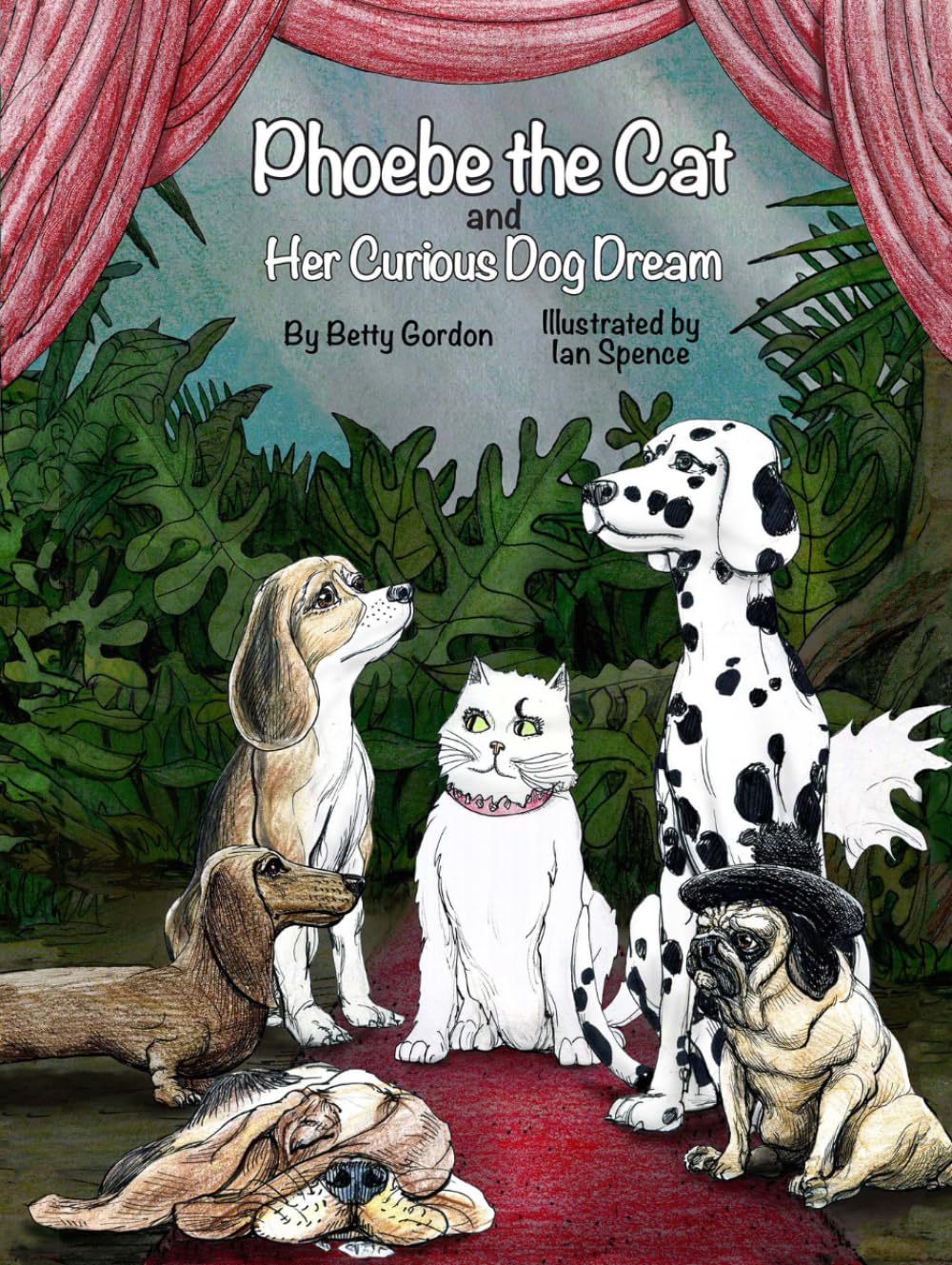 Phoebe the Cat and Her Curious Dog Dream: Deluxe Hardcover Edition ...