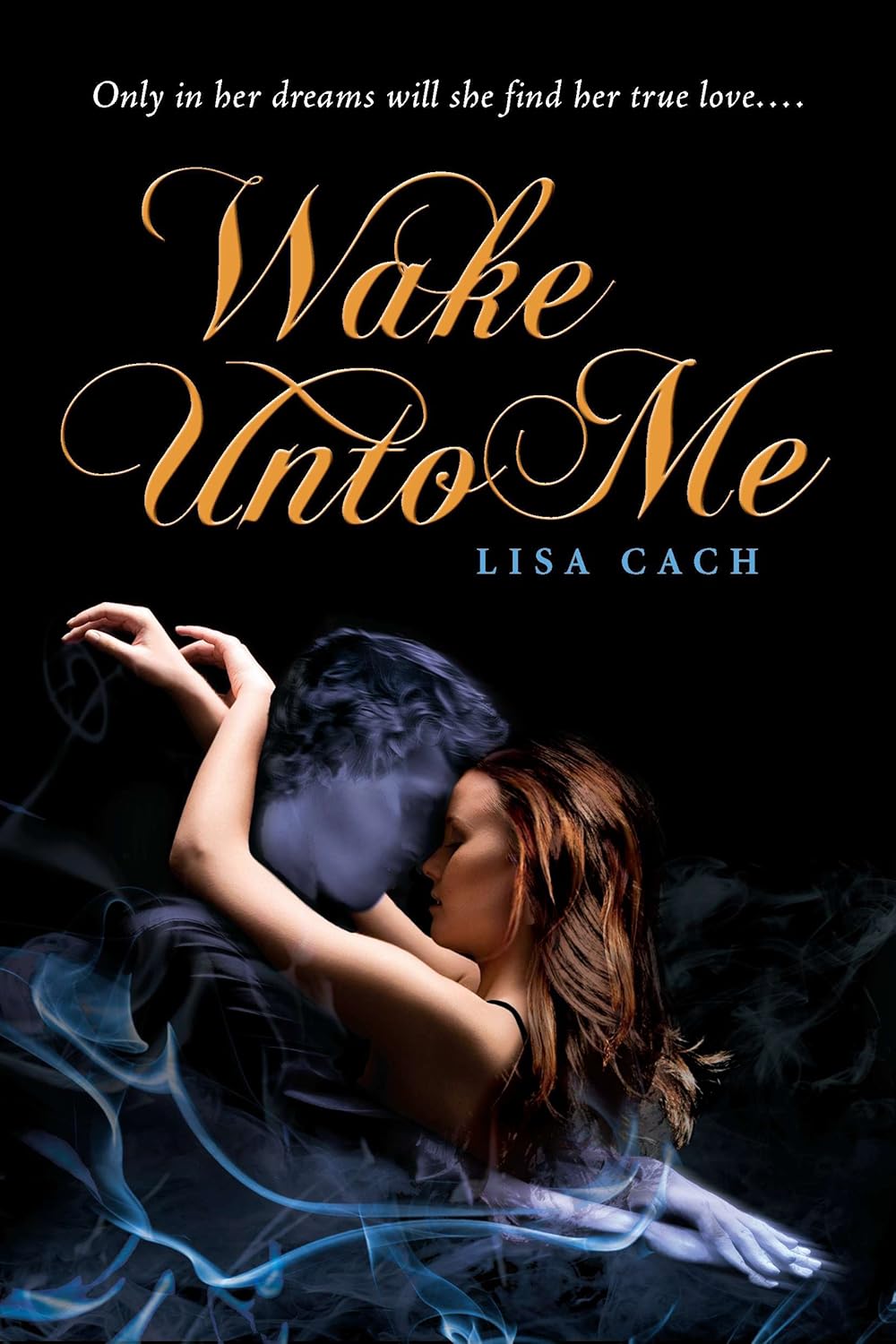 Wake Unto Me eBook : Cach, Lisa: Amazon.in: Books