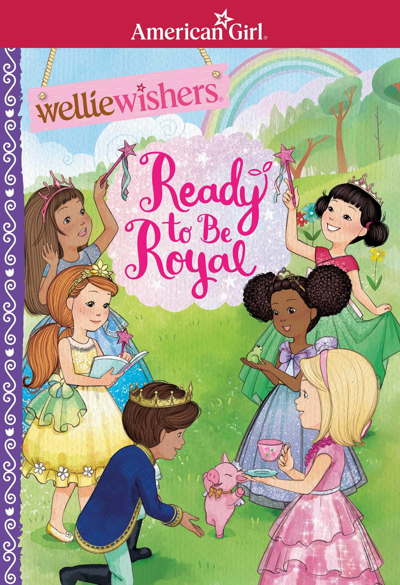 Ready to be Royal (American Girl® WellieWishers™): Tripp, Valerie, Thai ...