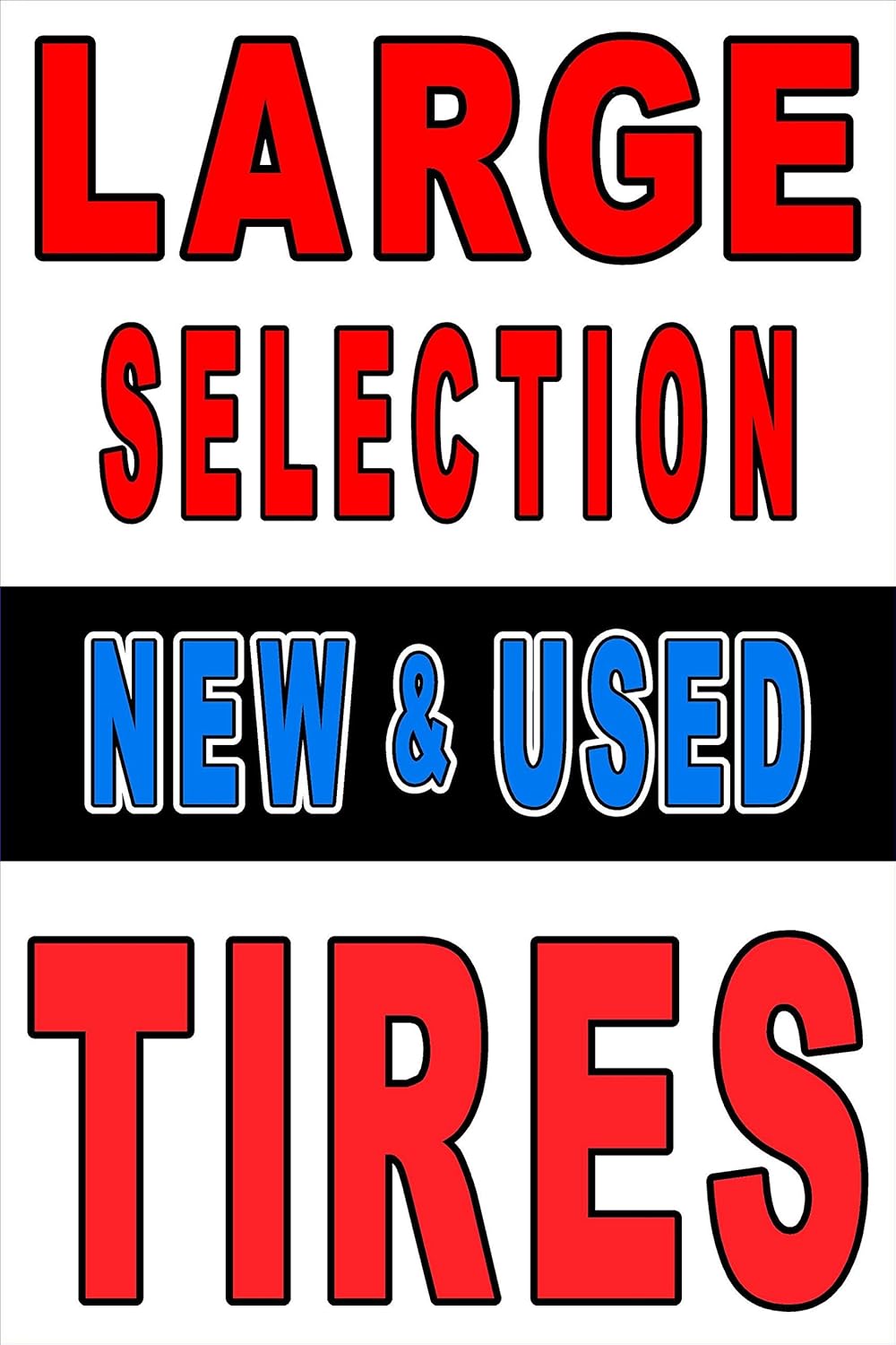 Amazon.com : Large Selection New & Used Tires - Advertising Poster Sign ...