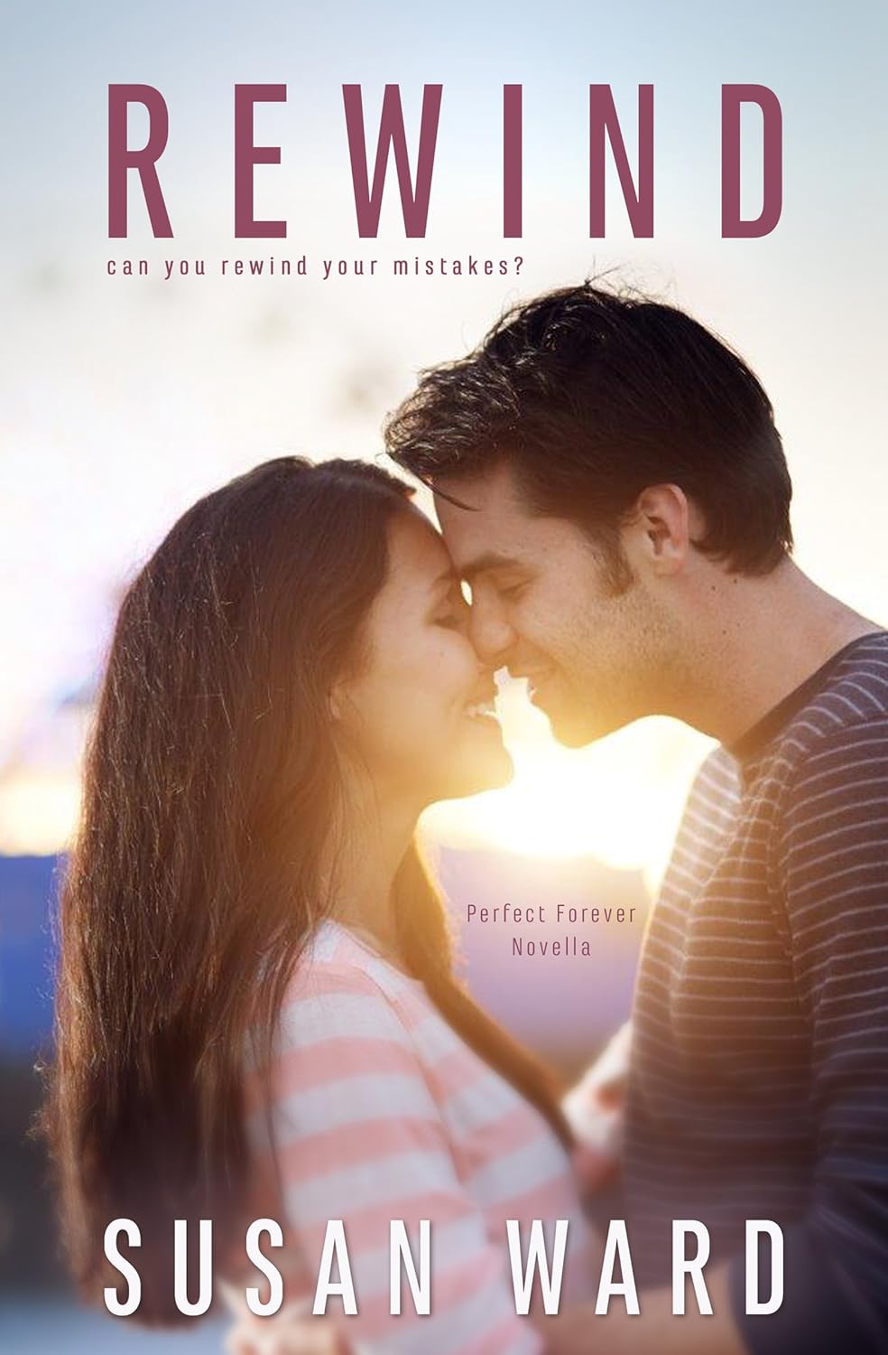 Amazon.com: Rewind (A Perfect Forever Novel Book 2) eBook : Ward, Susan ...