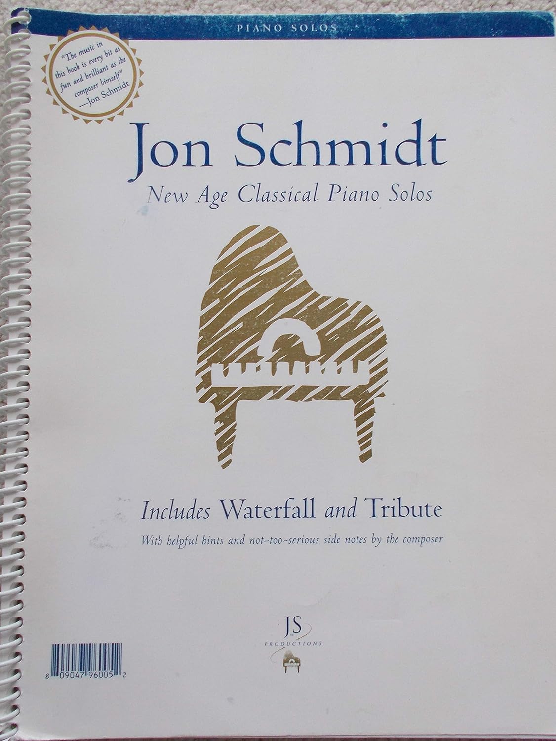 Jon Schmidt New Age Classical Piano Solos: Includes Waterfall and ...