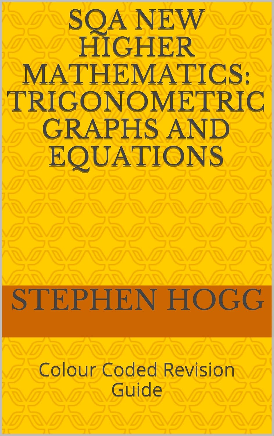 Amazon.com: SQA New Higher Mathematics: Trigonometric Graphs and ...