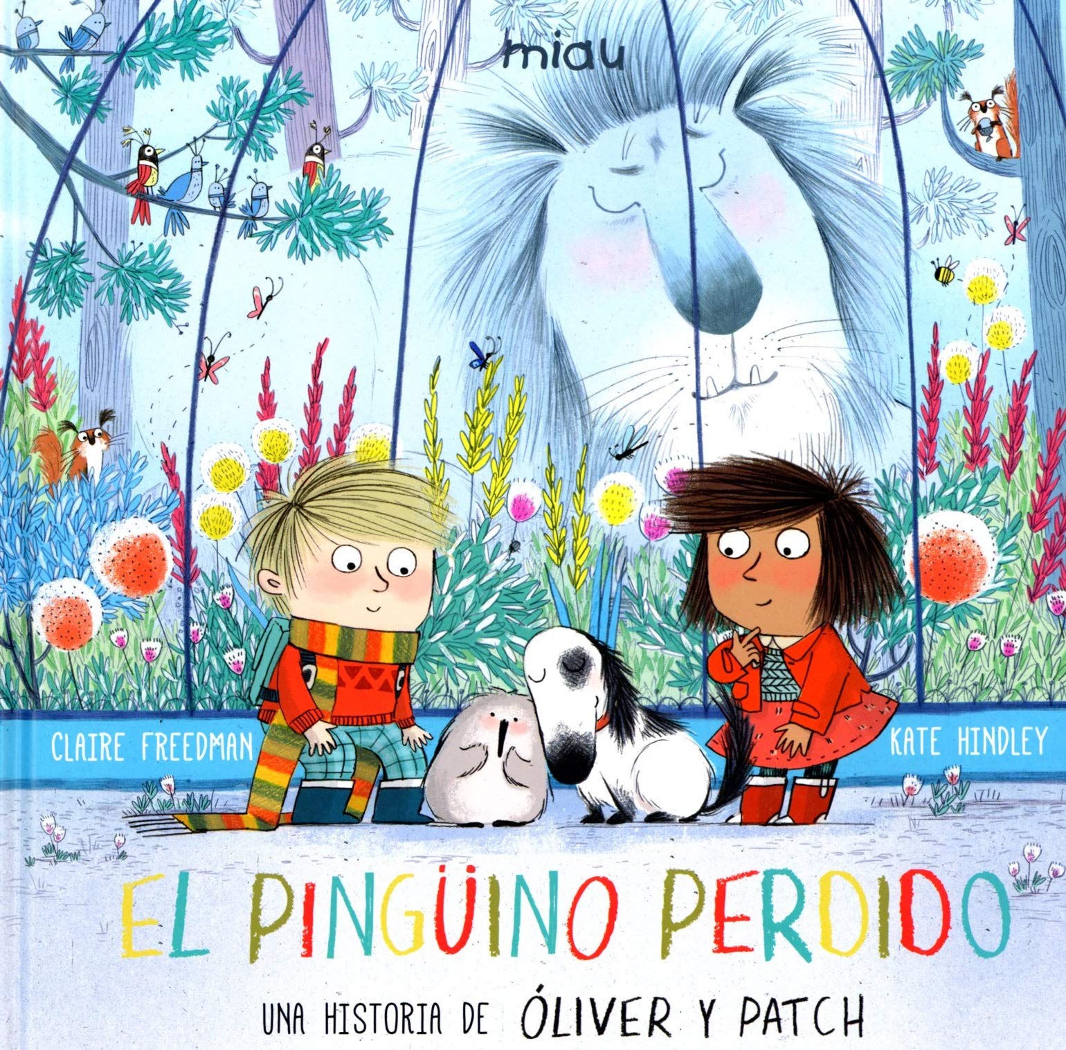 Amazon.com: El pingüino perdido. Una historia de Óliver y Patch ...