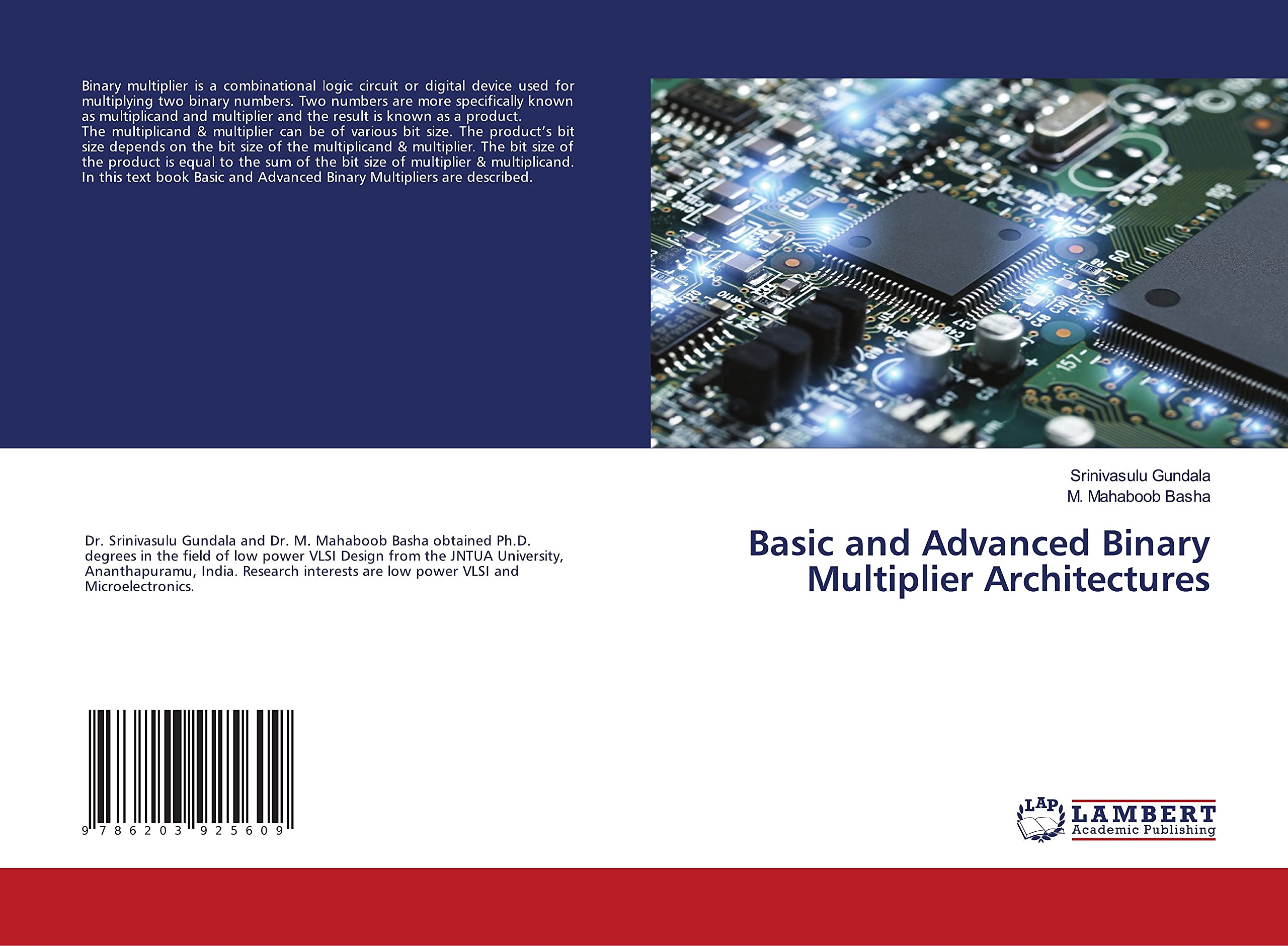 Basic and Advanced Binary Multiplier Architectures : M. Mahaboob Basha, M. Mahaboob Basha ...