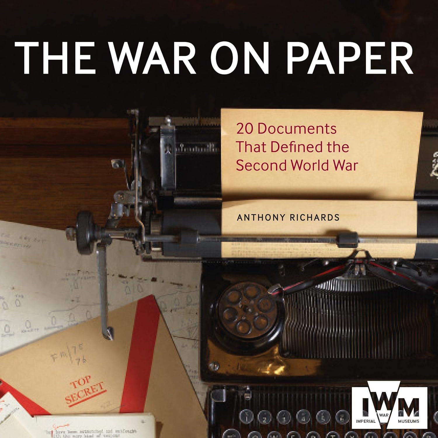 Amazon.com: The War on Paper: 20 Documents That Defined the Second ...