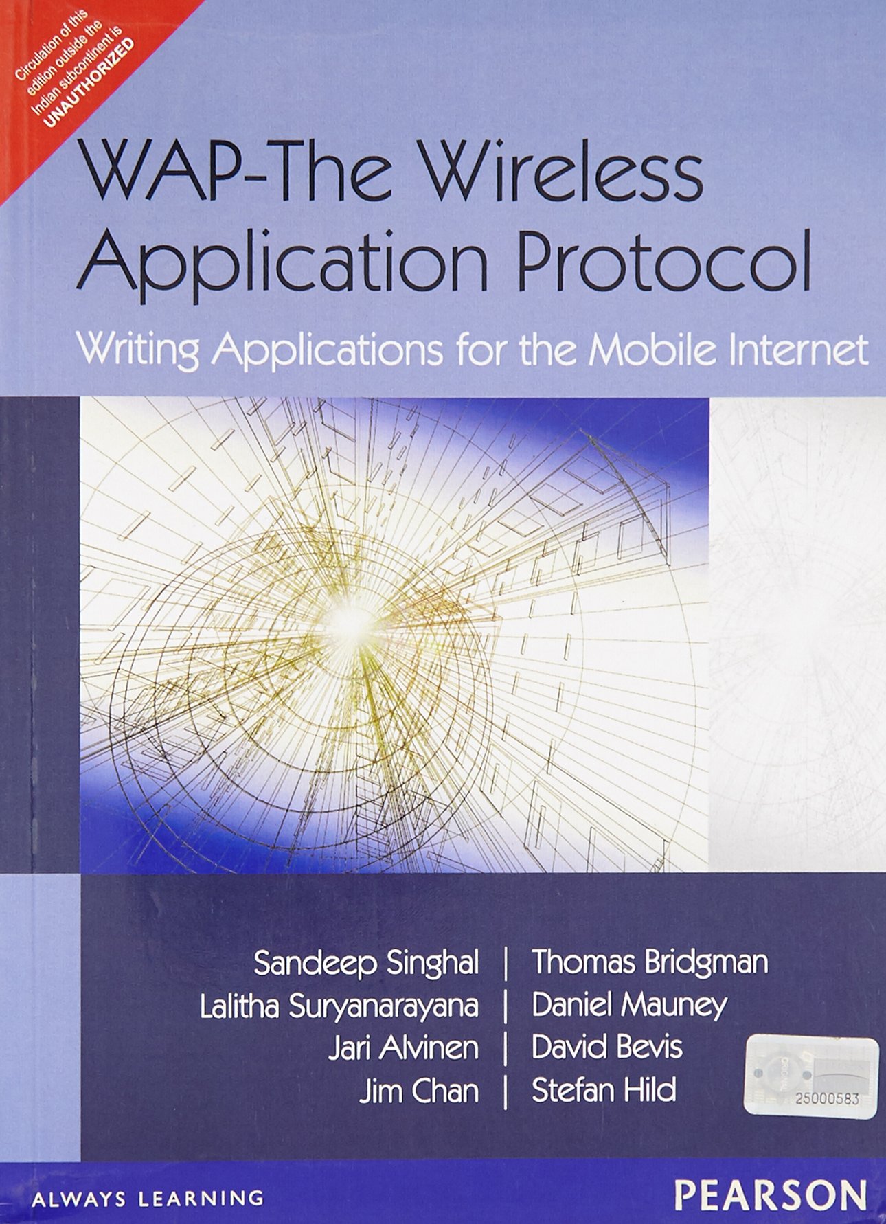 Buy Wap -The Wireless Application Protocol: Writing Applications for ...