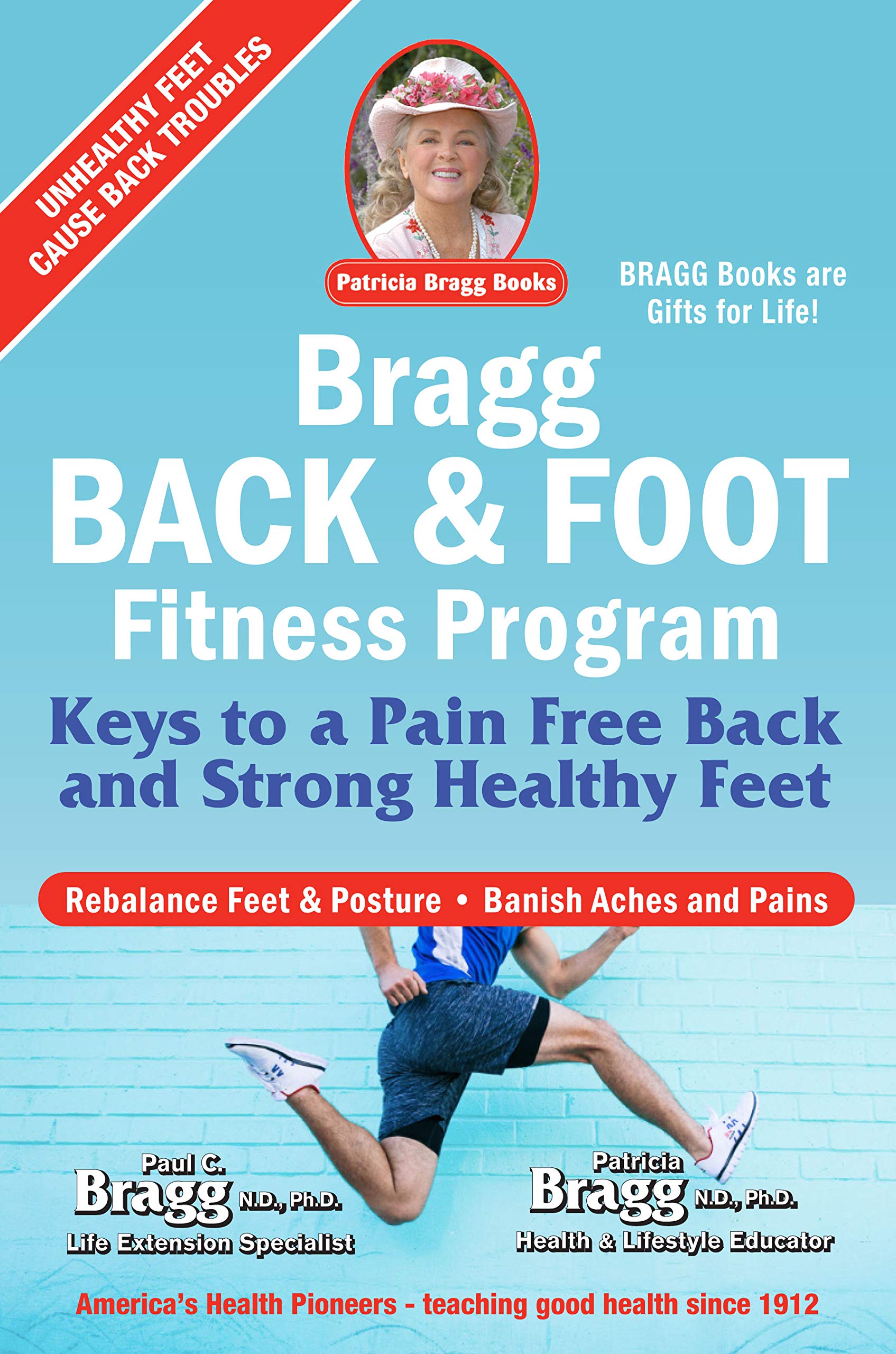 Bragg Back & Foot Fitness Program: Keys to a Pain-Free Back & Strong ...