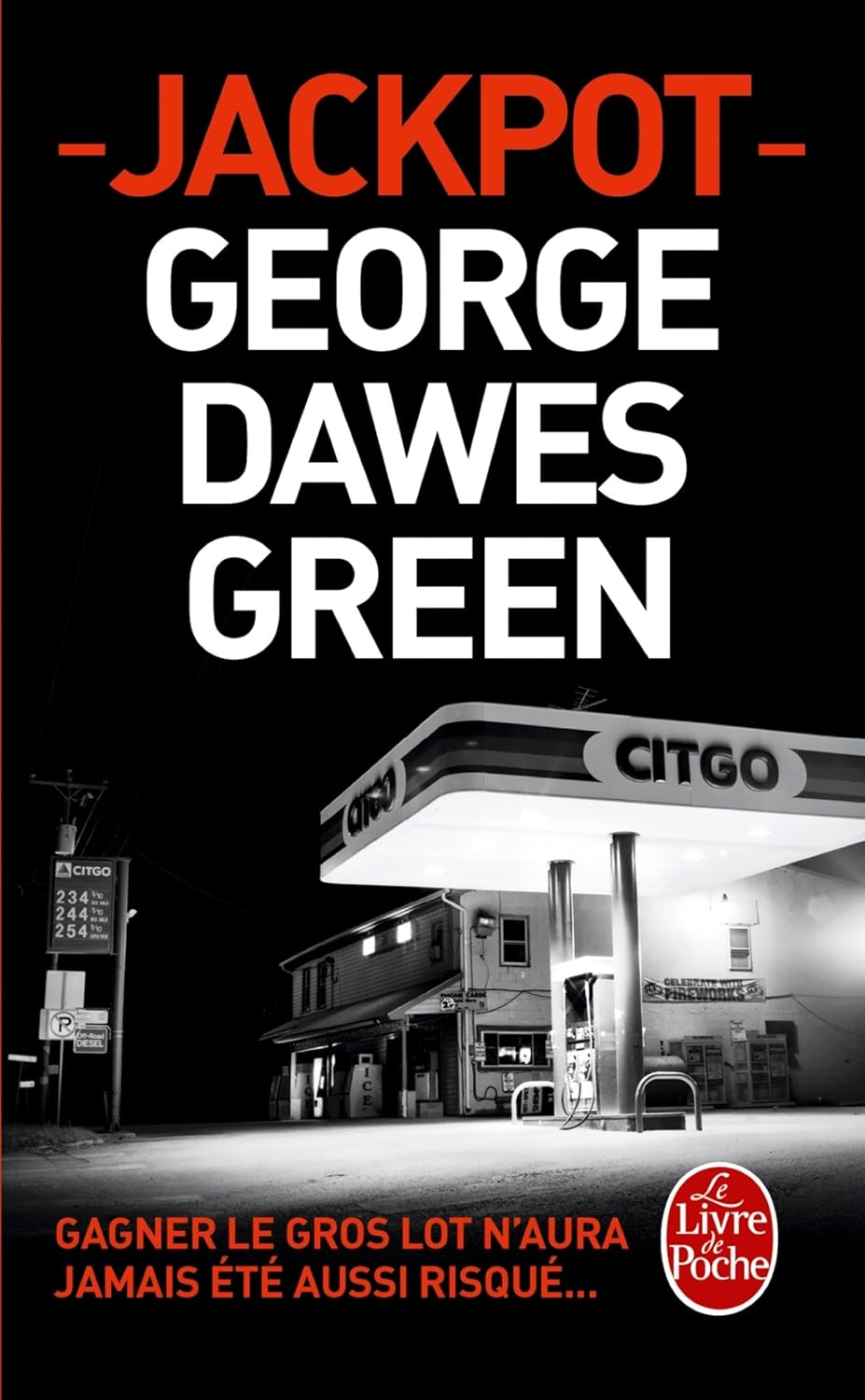 Amazon.com: Jackpot: 9782253085843: Dawes Green, George: Books