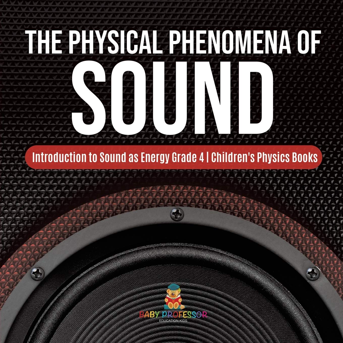 The Physical Phenomena of Sound | Introduction to Sound as Energy Grade ...