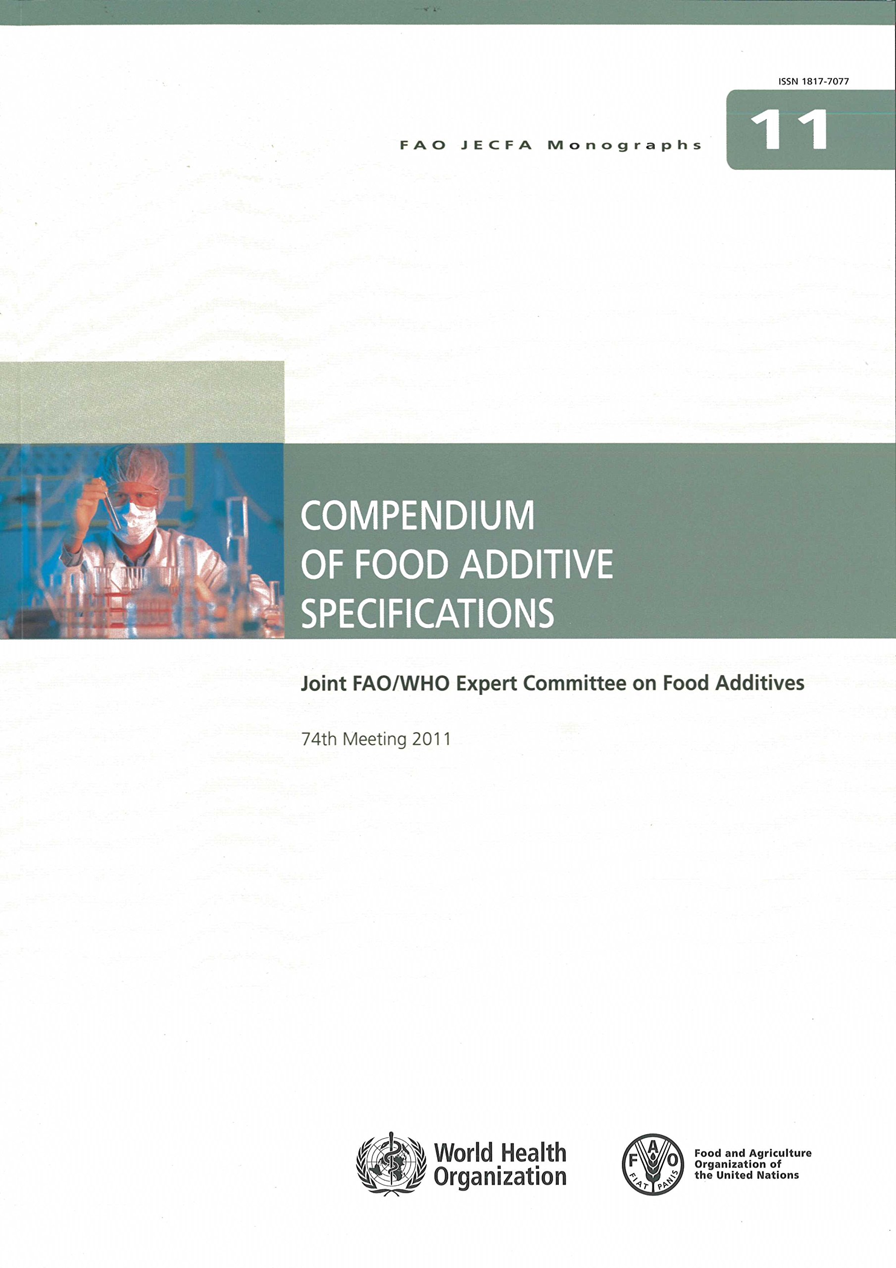 Compendium Of Food Additive Specifications: Joint FAO/WHO Expert ...