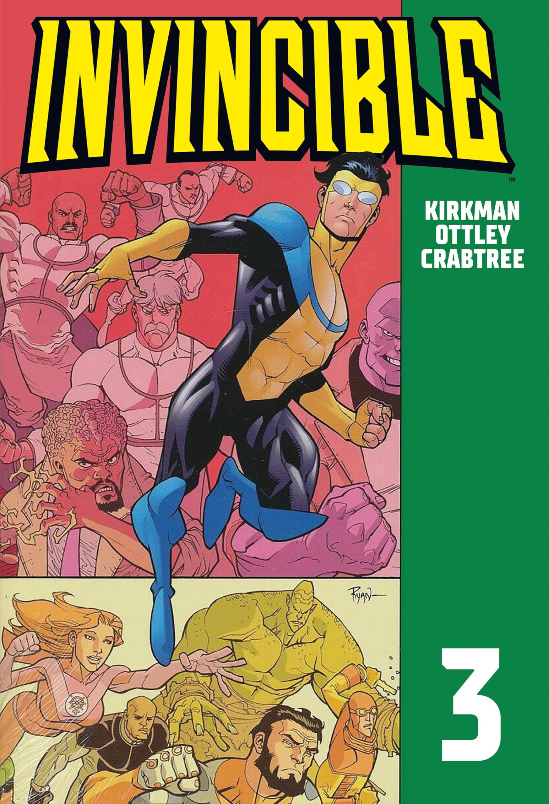 Invincible 3 : Kirkman, Robert, Ottley, Ryan, Crabtree, Bill: Amazon.de ...