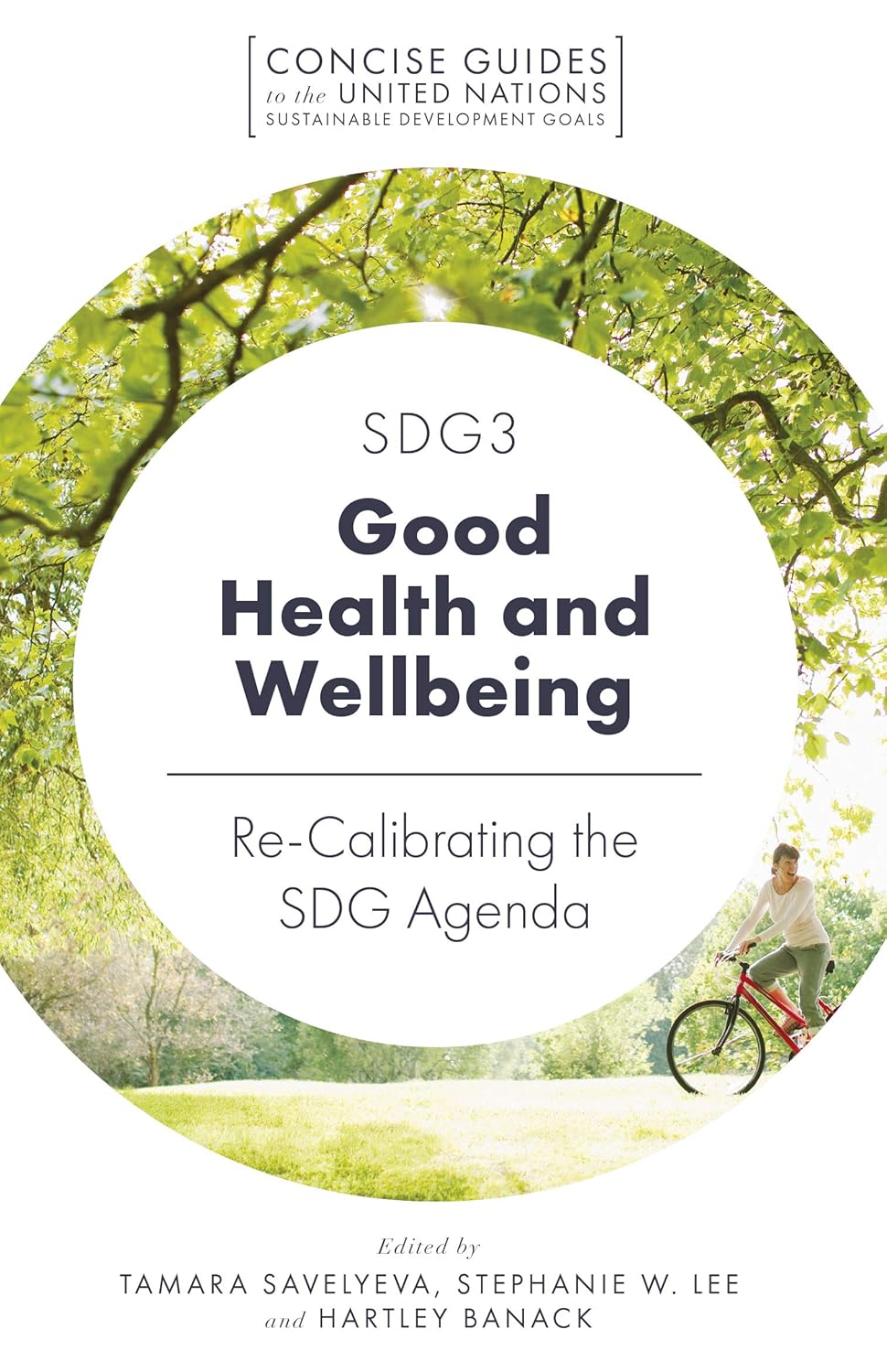 Buy SDG3 - Good Health and Wellbeing: Re-Calibrating the SDG Agenda ...