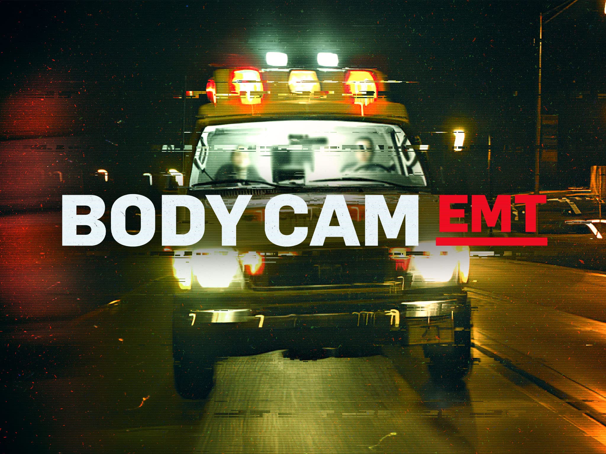 Watch Body Cam: EMT, Season 1 | Prime Video