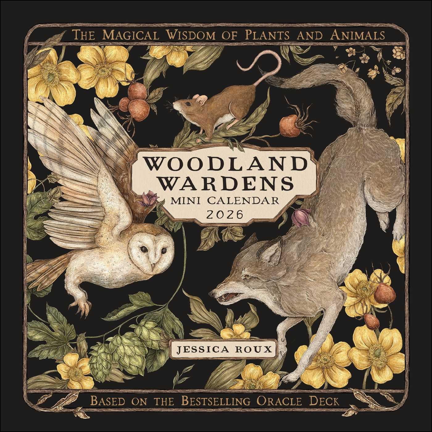 Woodland Wardens 2026 Mini Wall Calendar: The Magical Wisdom of Plants ...