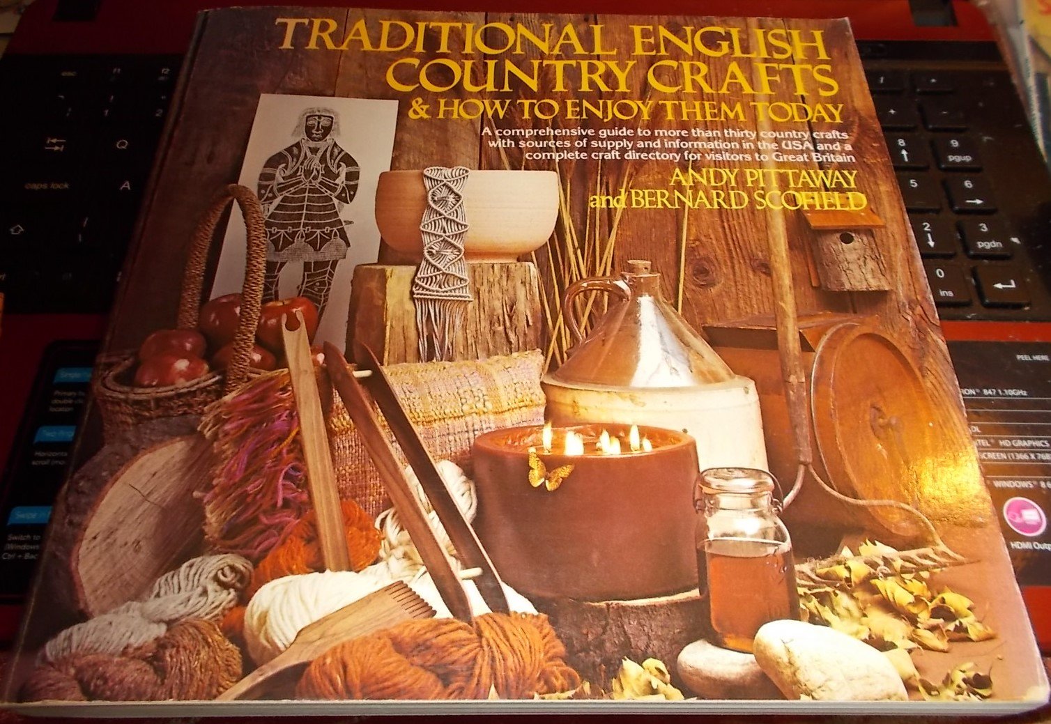 Buy Traditional English country crafts and how to enjoy them today ...