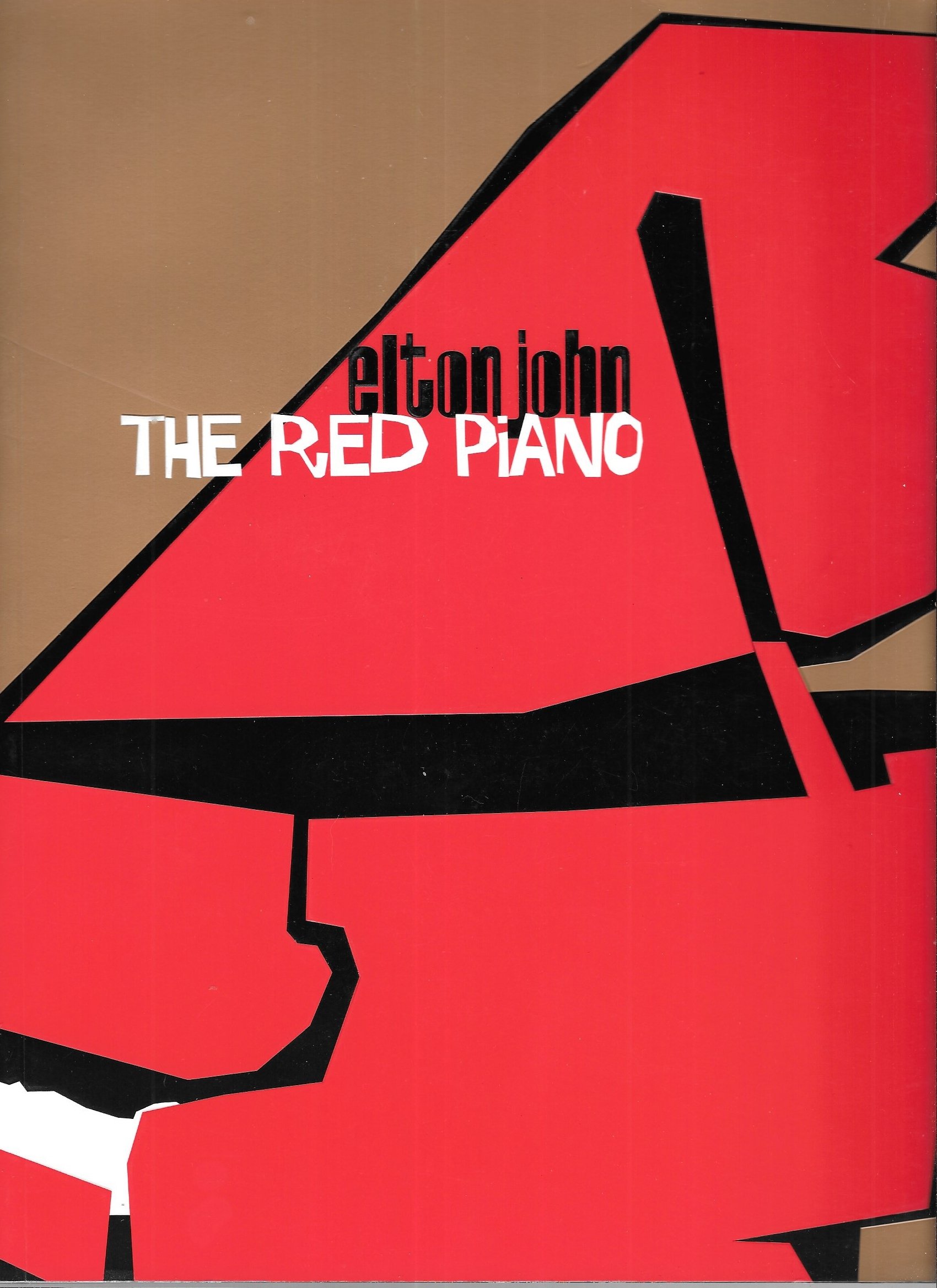 Elton John the Red Piano: John, Elton: Amazon.com: Books