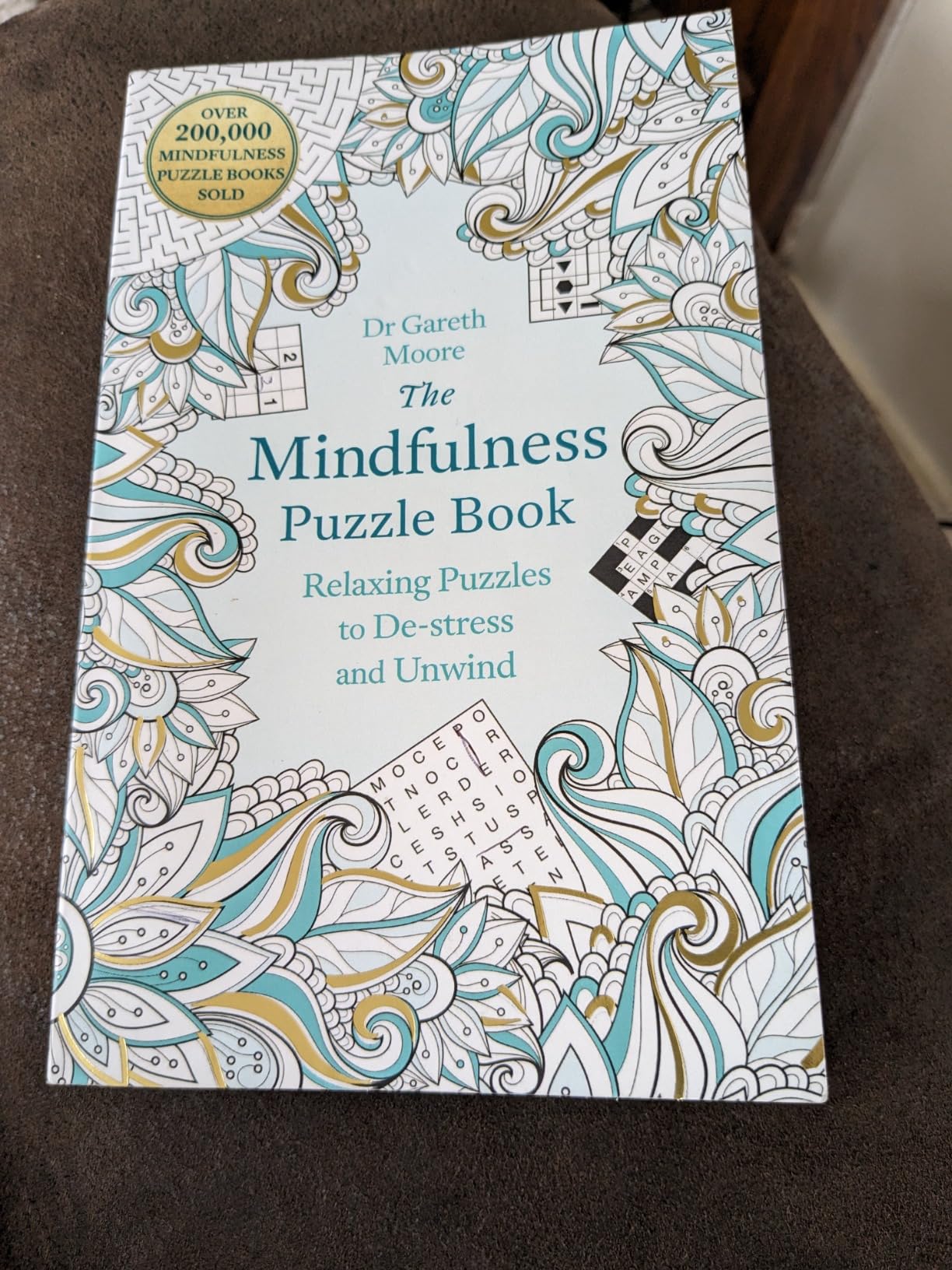 The Mindfulness Puzzle Book: Relaxing Puzzles to De-stress and Unwind ...
