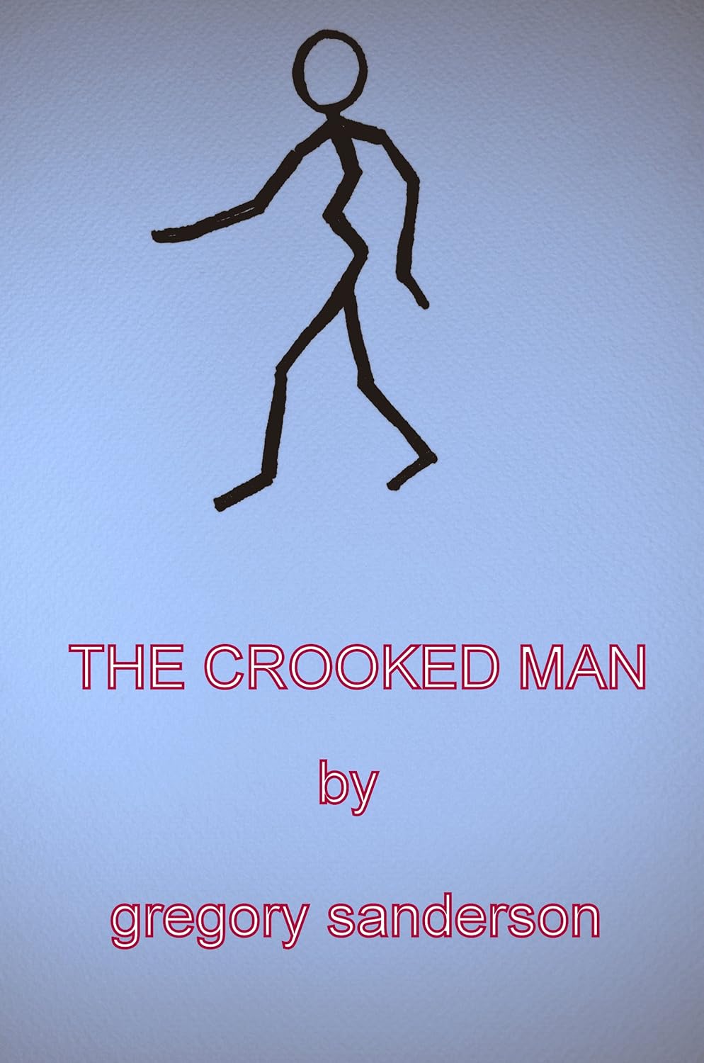 Amazon.com: The Crooked Man (The George Campion Mysteries Book 4) eBook : sanderson, gregory ...