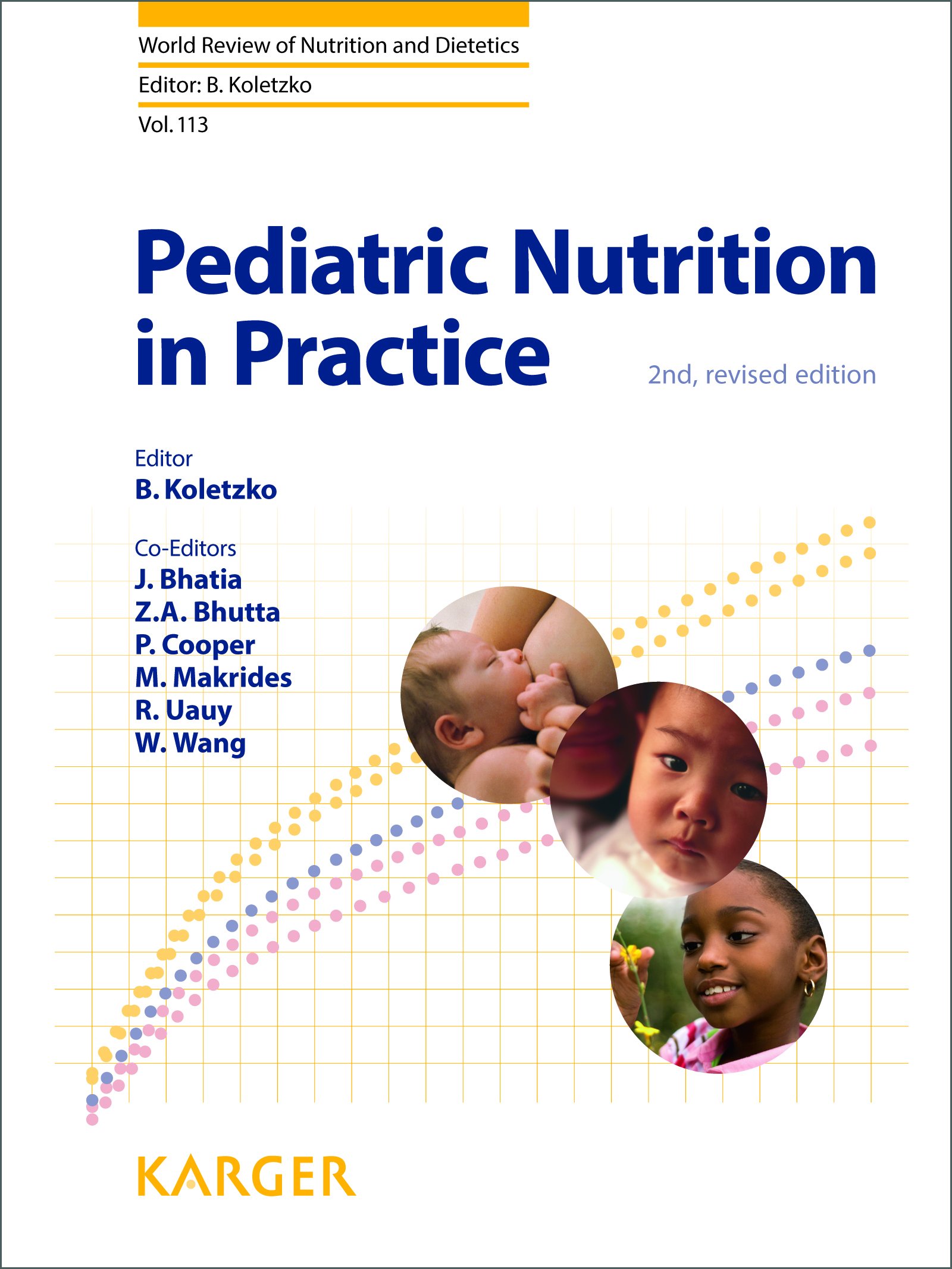 Pediatric Nutrition in Practice (World Review of Nutrition and ...